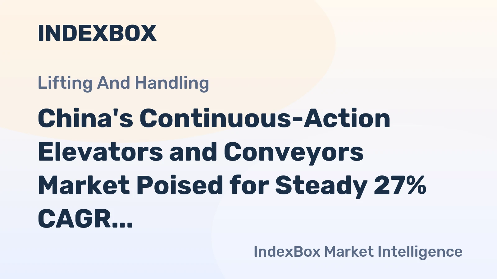 China's Continuous-Action Elevators and Conveyors Market Poised for Steady 27% CAGR Growth Through 2035