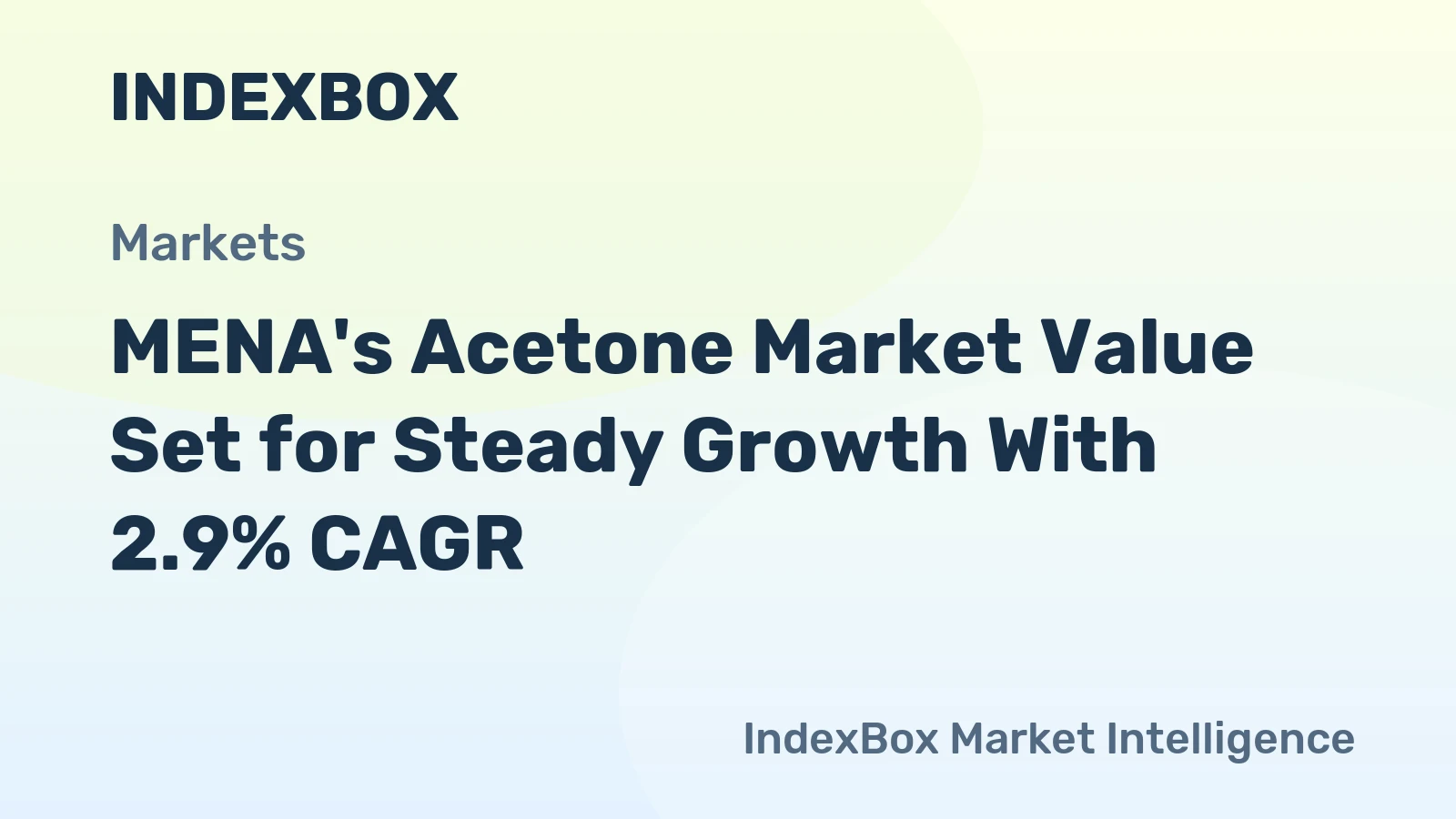 MENA's Acetone Market Value Set for Steady Growth With 2.9% CAGR