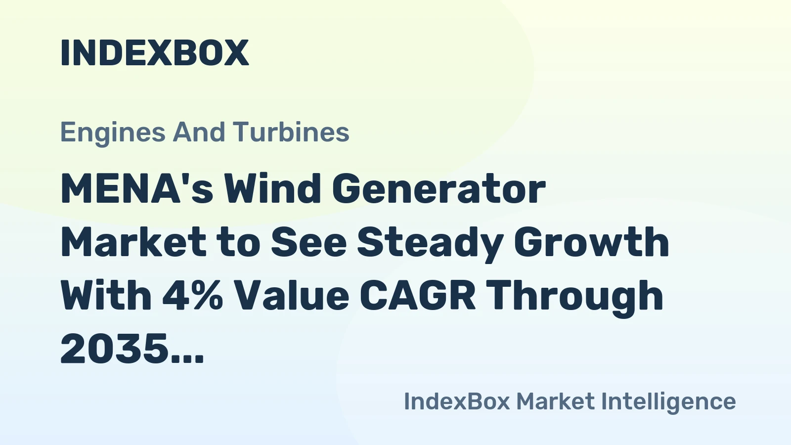 MENA's Wind Generator Market to See Steady Growth With 4% Value CAGR Through 2035