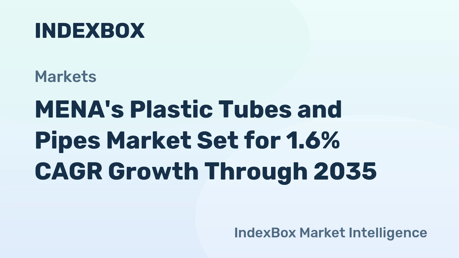 MENA's Plastic Tubes and Pipes Market Set for 1.6% CAGR Growth Through 2035