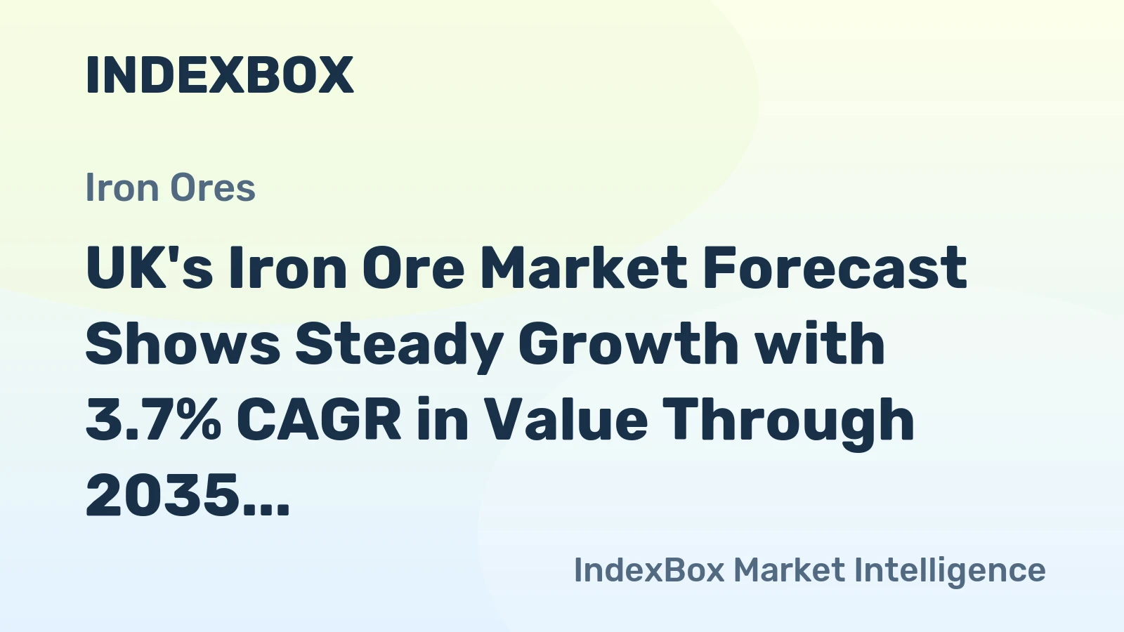 UK's Iron Ore Market Forecast Shows Steady Growth with 3.7% CAGR in Value Through 2035