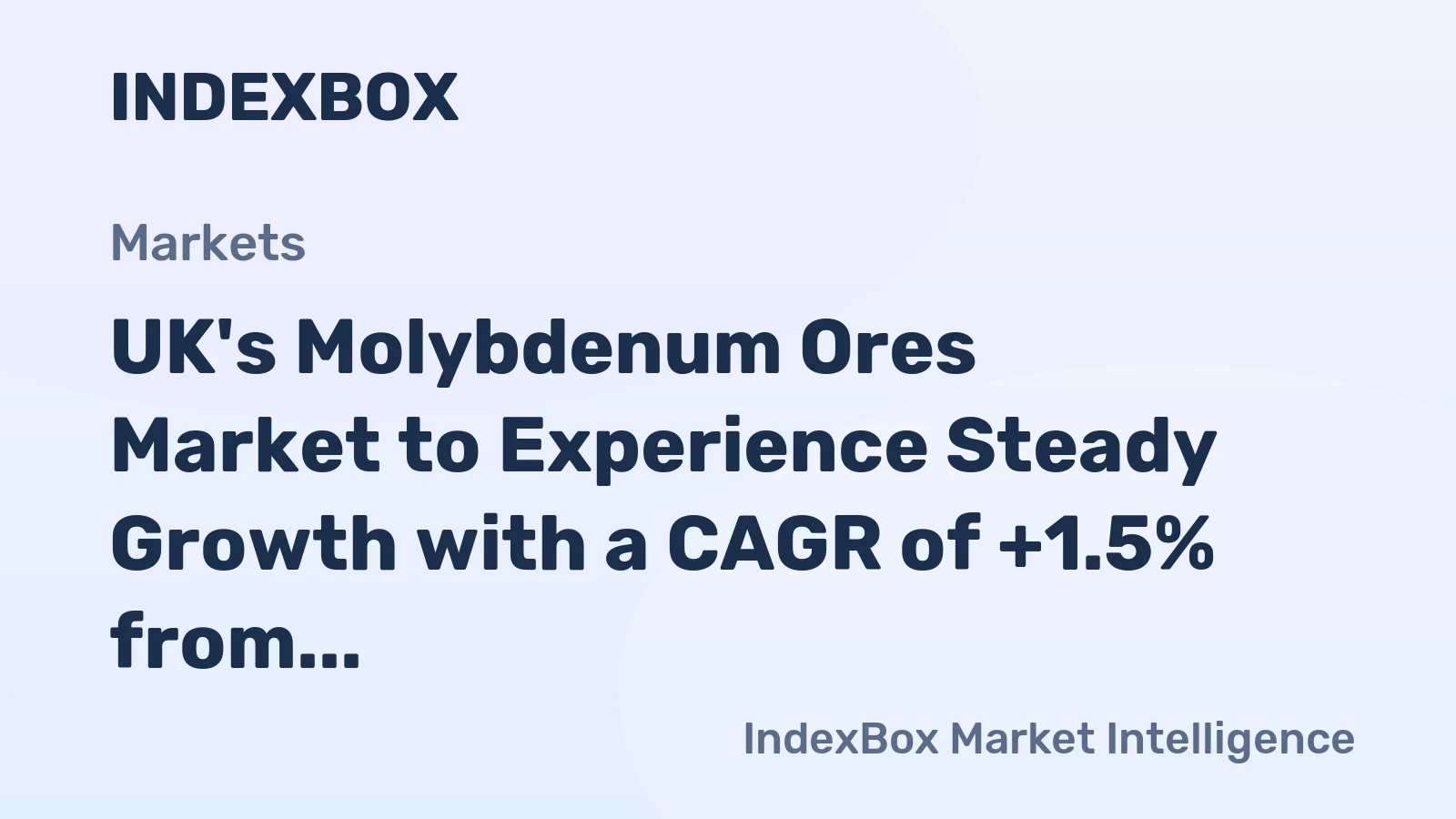 UK's Molybdenum Ores Market to Experience Steady Growth with a CAGR of +1.5% from 2024 to 2035