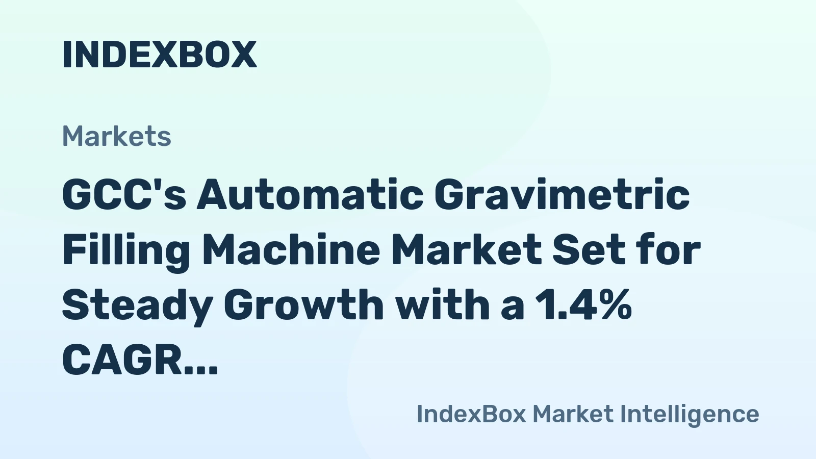 GCC's Automatic Gravimetric Filling Machine Market Set for Steady Growth with a 1.4% CAGR