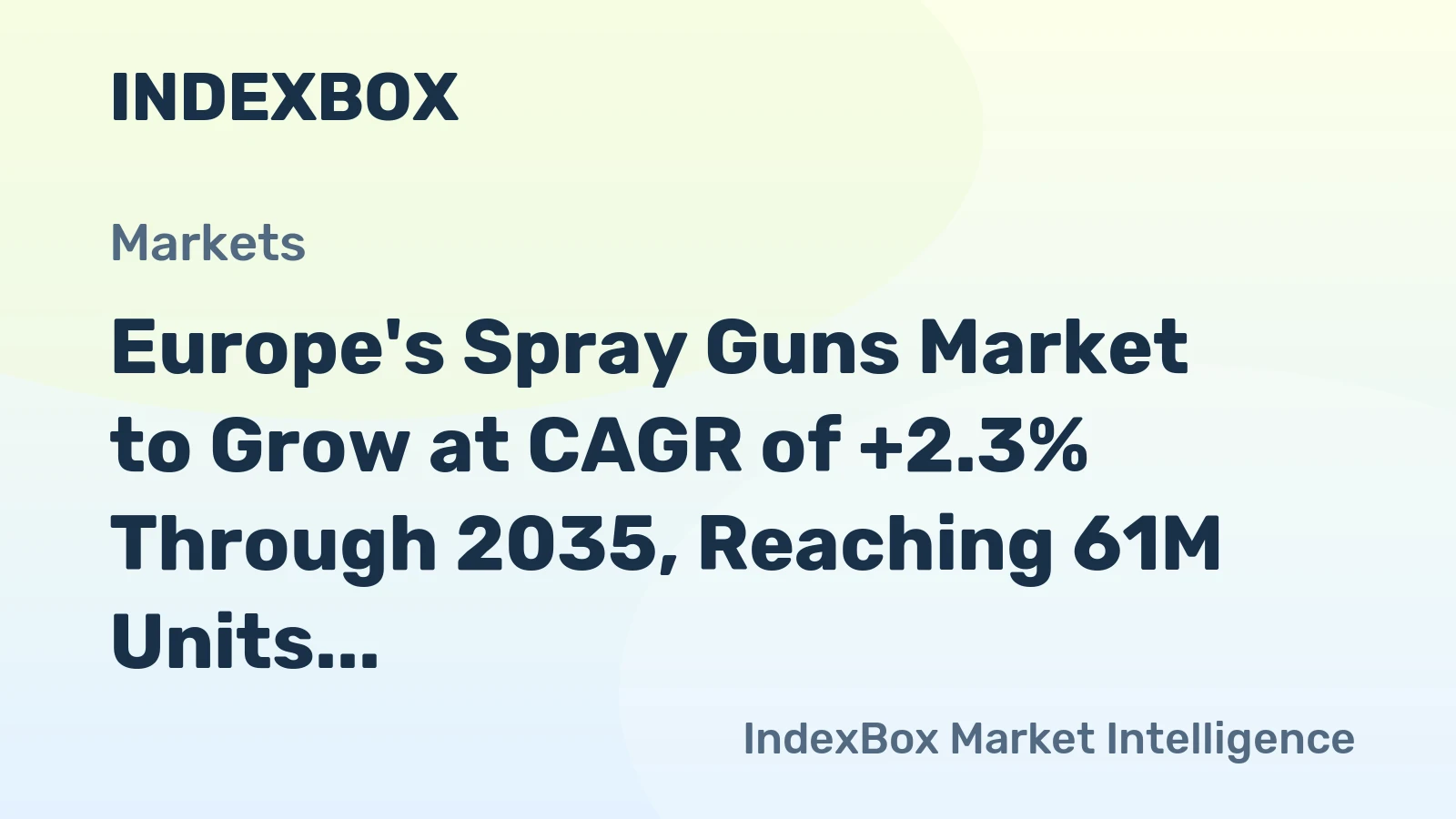 Europe's Spray Guns Market to Grow at CAGR of +2.3% Through 2035, Reaching 61M Units