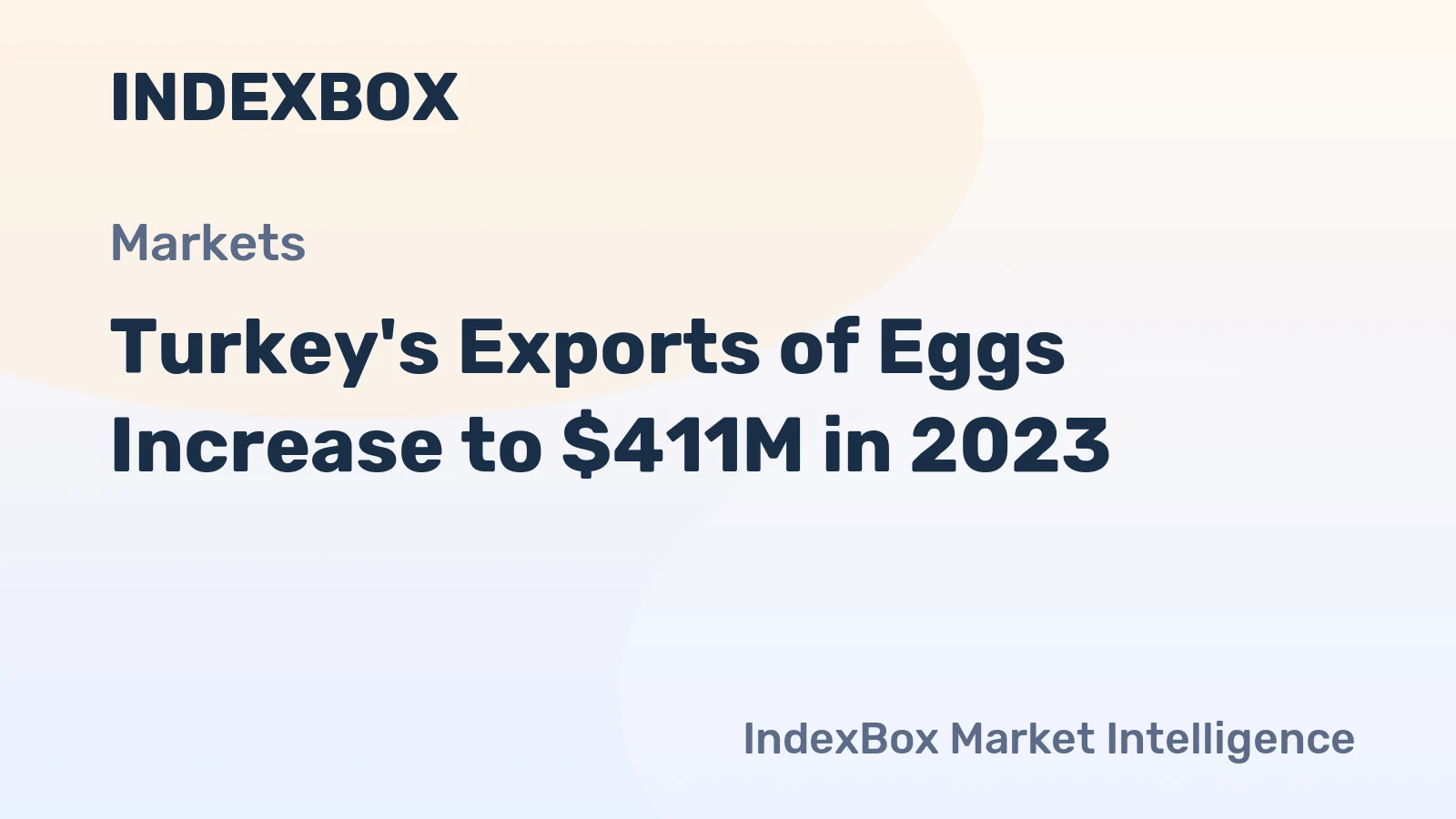 Turkey's Exports of Eggs Increase to $411M in 2023