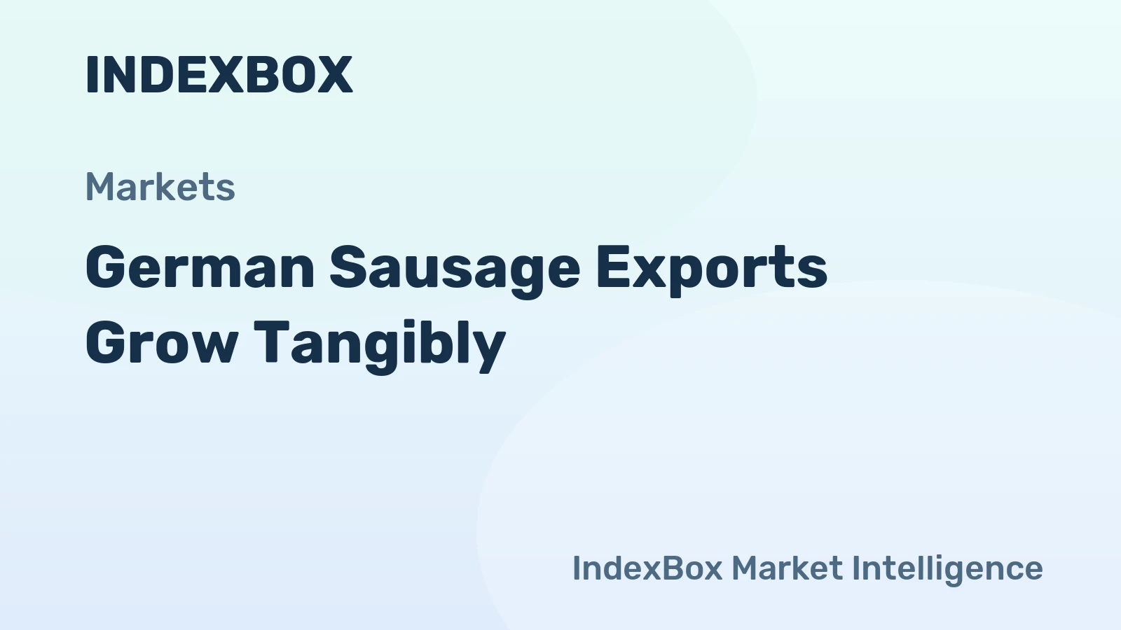 German Sausage Exports Grow Tangibly