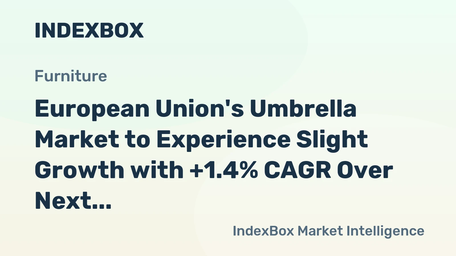European Union's Umbrella Market to Experience Slight Growth with +1.4% CAGR Over Next Decade