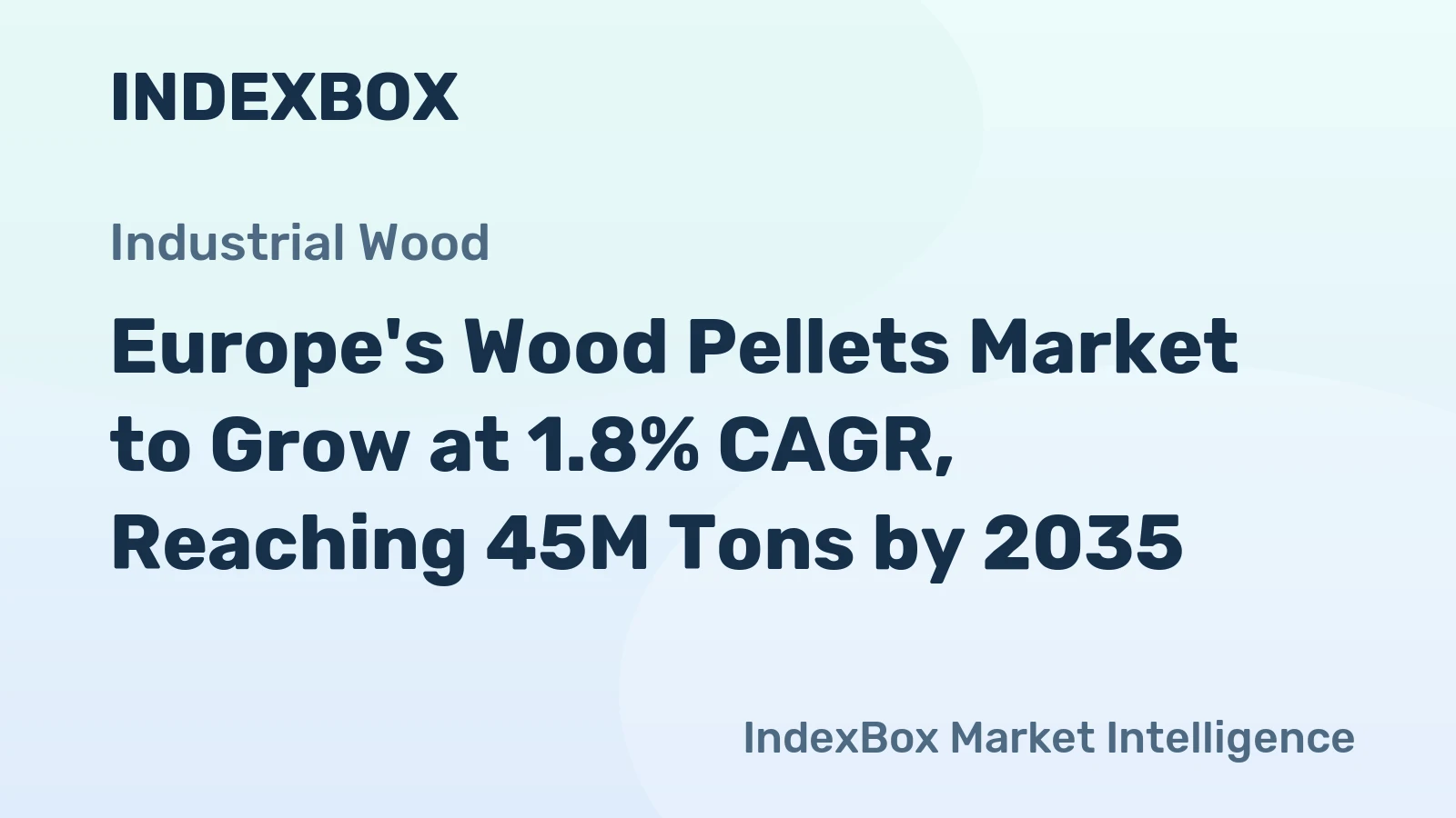 Europe's Wood Pellets Market to Grow at 1.8% CAGR, Reaching 45M Tons by 2035