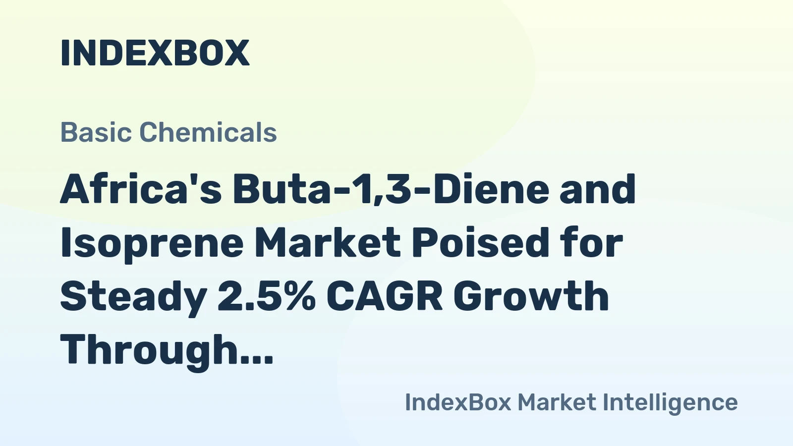 Africa's Buta-1,3-Diene and Isoprene Market Poised for Steady 2.5% CAGR Growth Through 2035