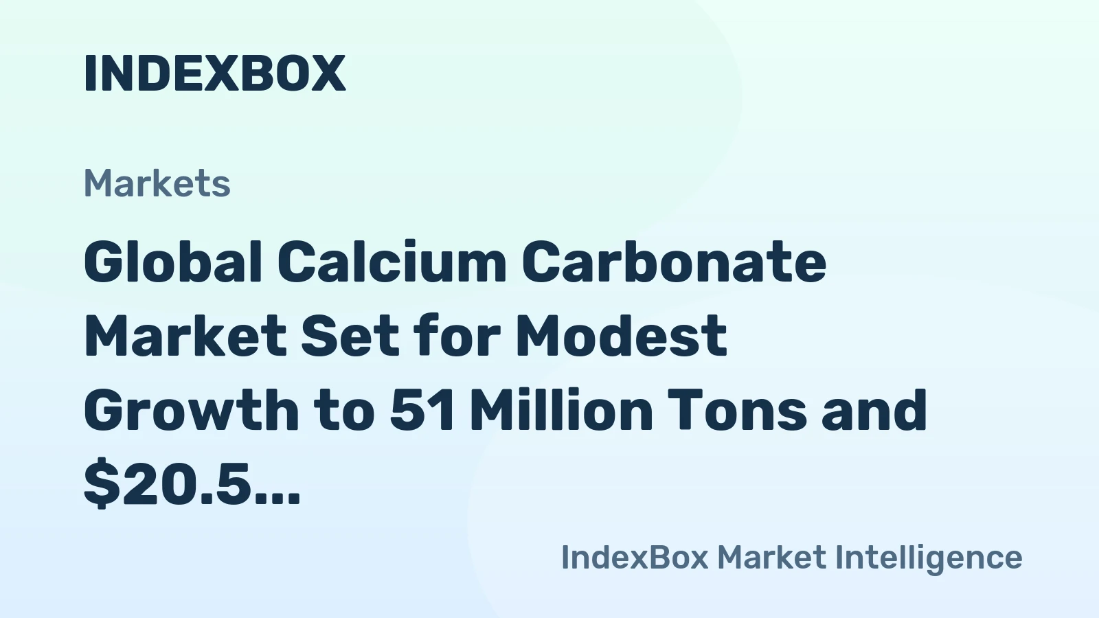 Global Calcium Carbonate Market Set for Modest Growth to 51 Million Tons and $20.5 Billion by 2035
