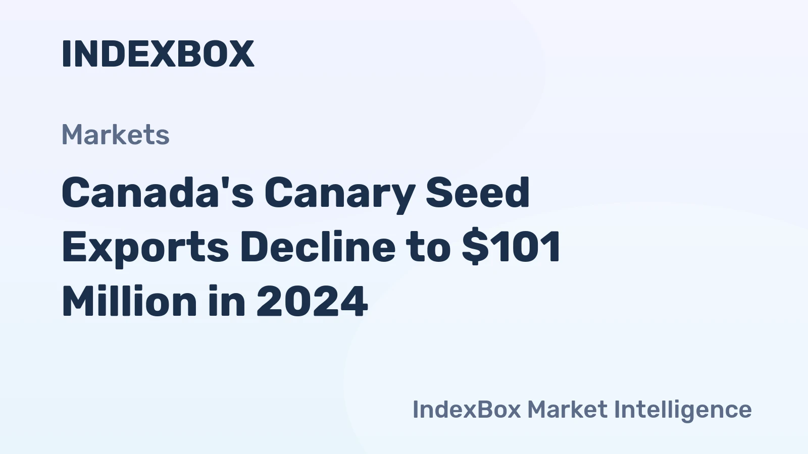 Canada's Canary Seed Exports Decline to $101 Million in 2024