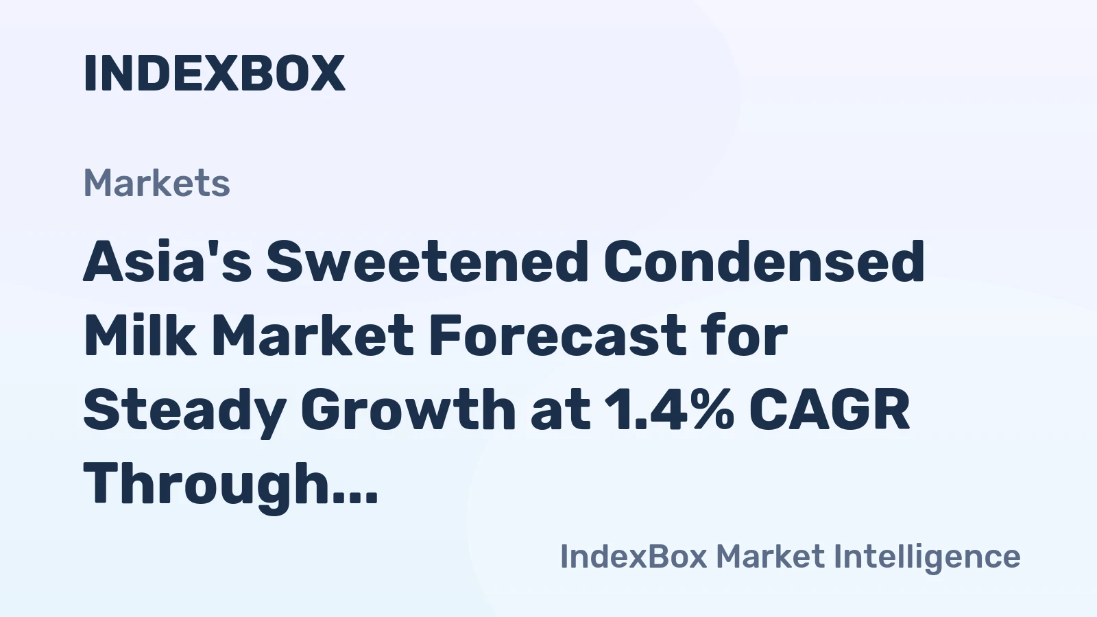 Asia's Sweetened Condensed Milk Market Forecast for Steady Growth at 1.4% CAGR Through 2035