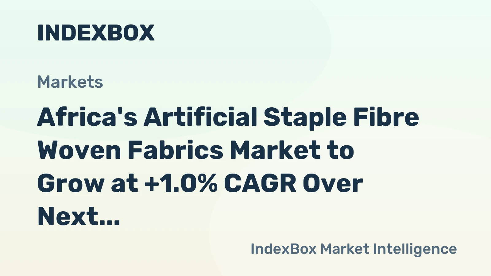 Africa's Artificial Staple Fibre Woven Fabrics Market to Grow at +1.0% CAGR Over Next Decade