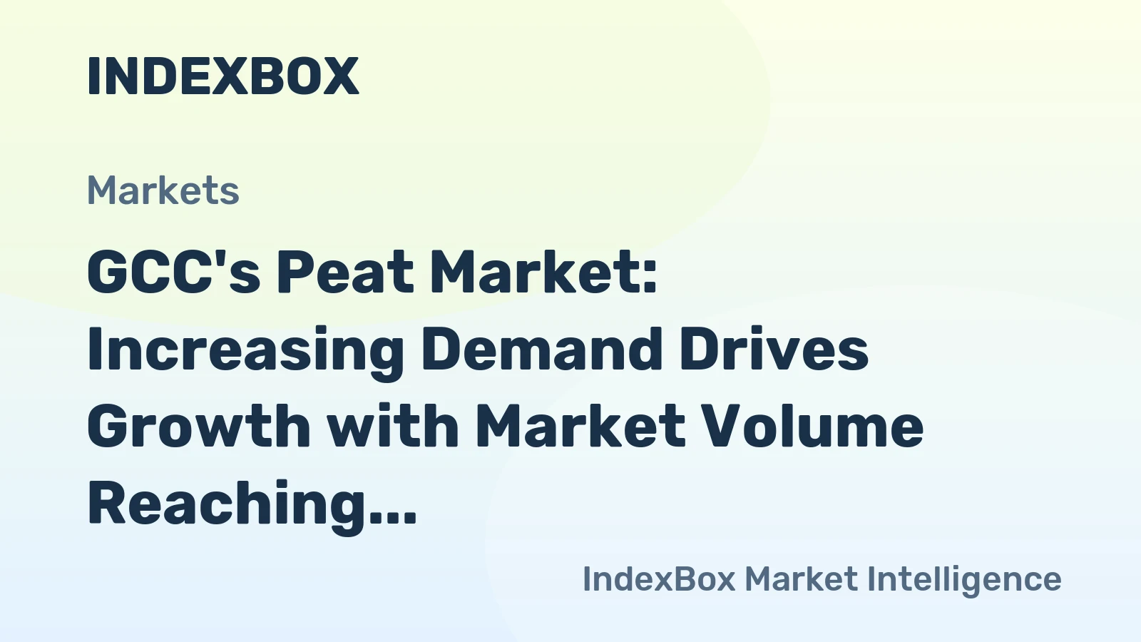 GCC's Peat Market: Increasing Demand Drives Growth with Market Volume Reaching 196K Tons and Market Value Hitting $58M by 2035