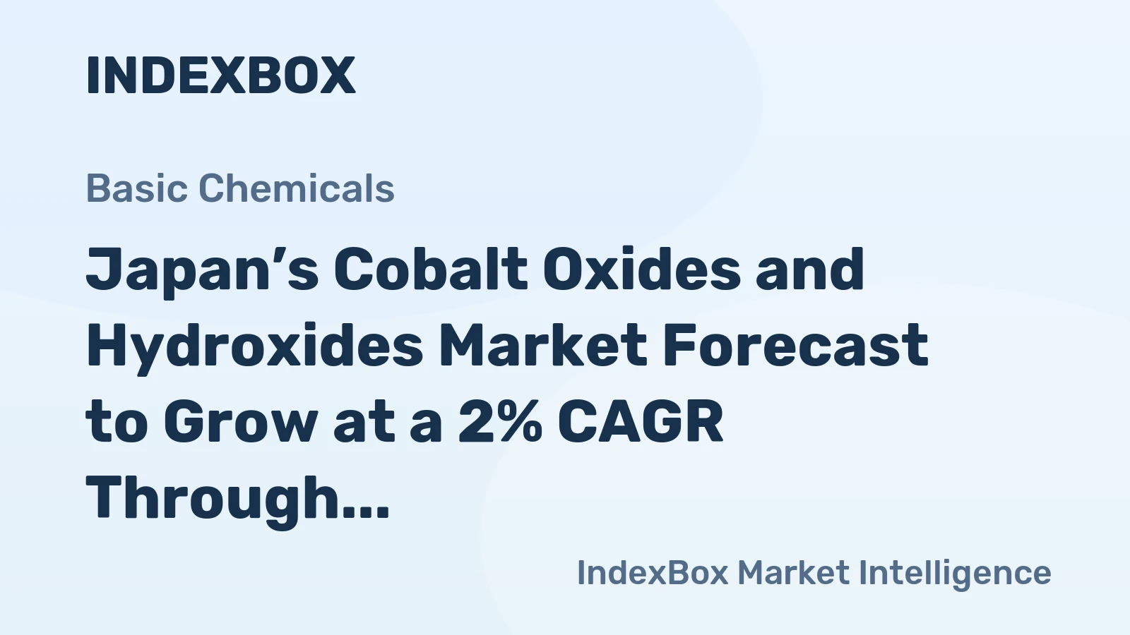 Japan’s Cobalt Oxides and Hydroxides Market Forecast to Grow at a 2% CAGR Through 2035