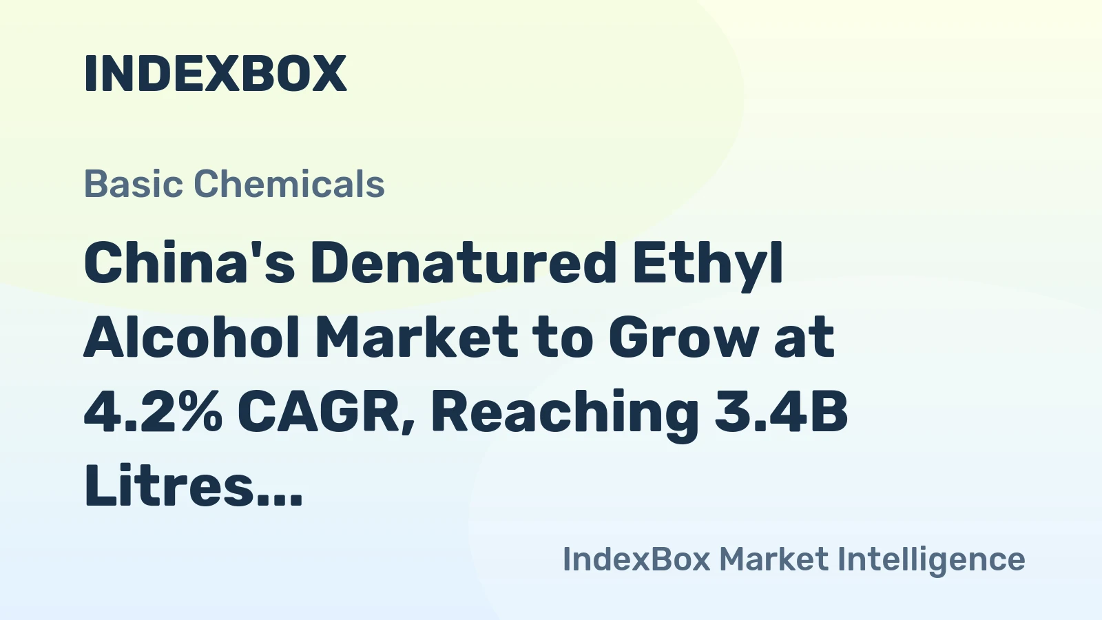 China's Denatured Ethyl Alcohol Market to Grow at 4.2% CAGR, Reaching 3.4B Litres by 2035