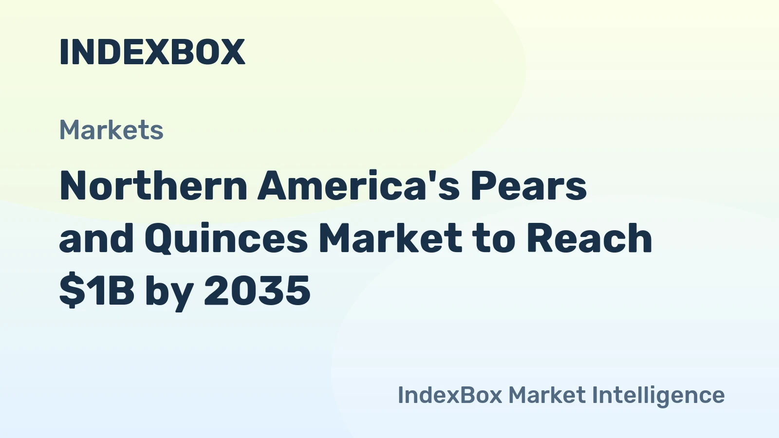 Northern America's Pears and Quinces Market to Reach $1B by 2035