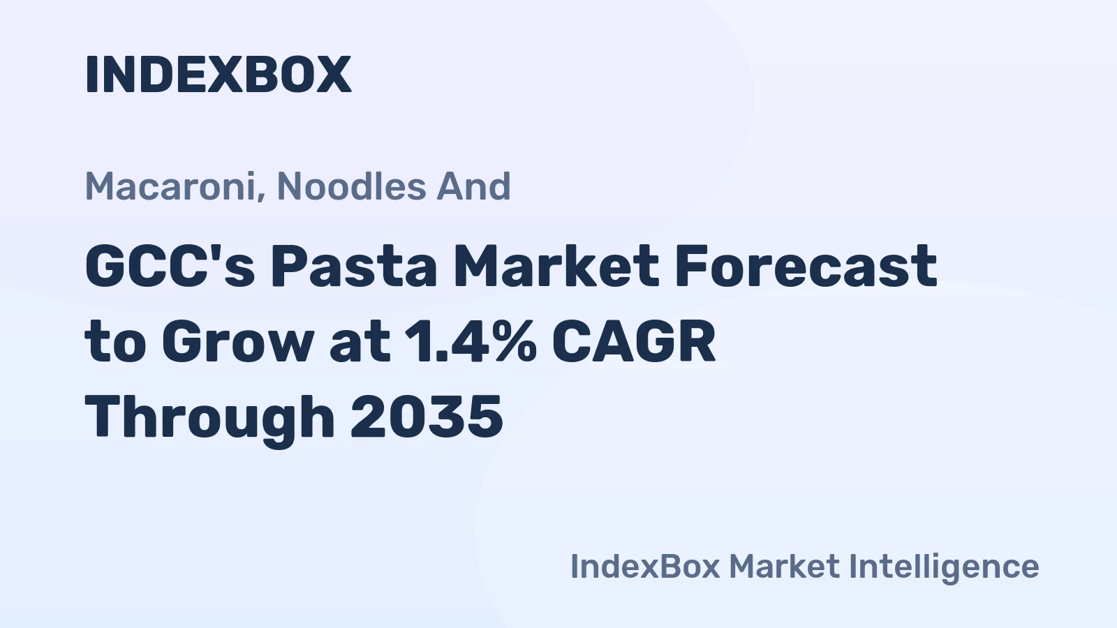 GCC's Pasta Market Forecast to Grow at 1.4% CAGR Through 2035