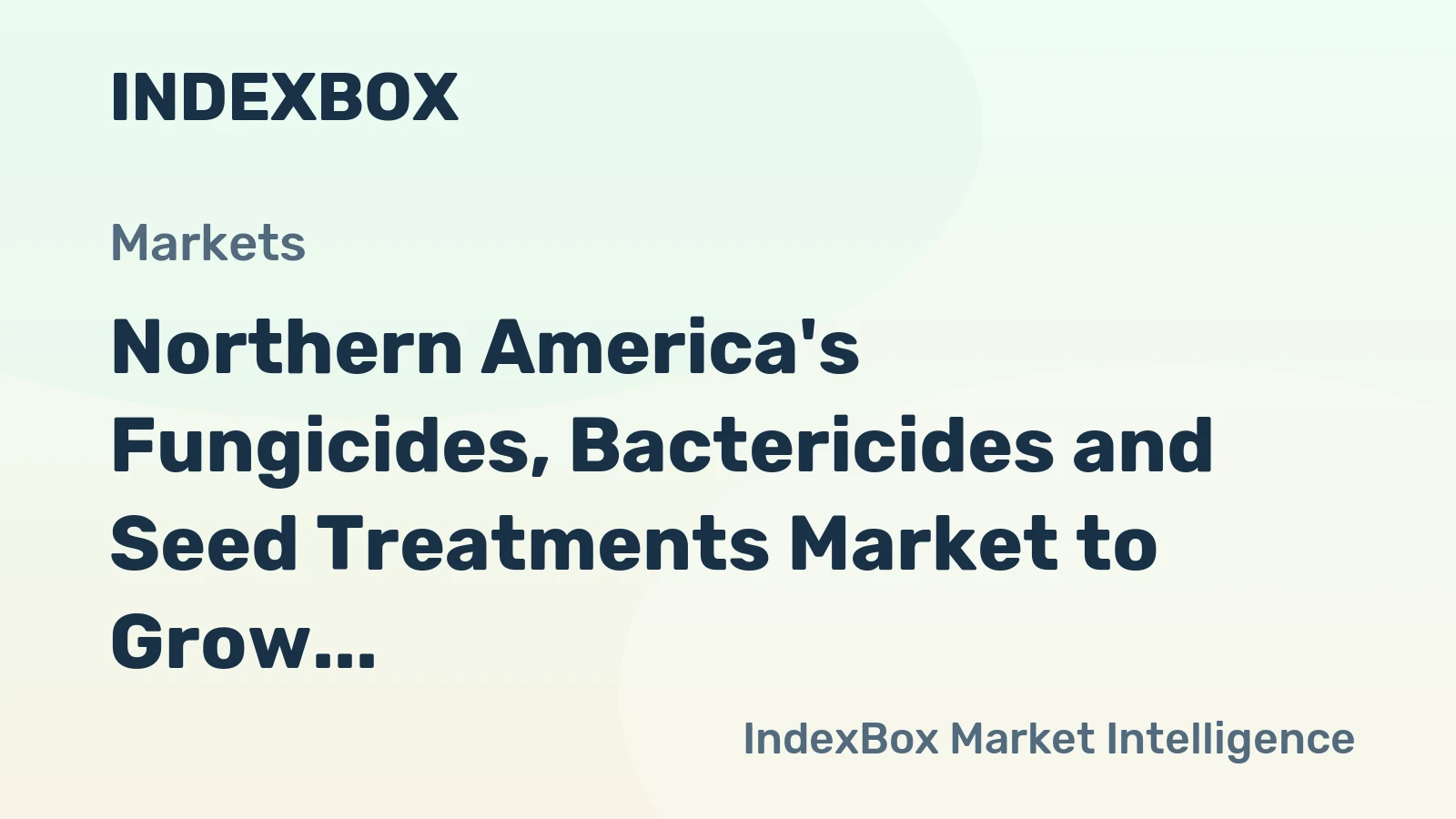 Northern America's Fungicides, Bactericides and Seed Treatments Market to Grow at CAGR of +2.1% by 2035