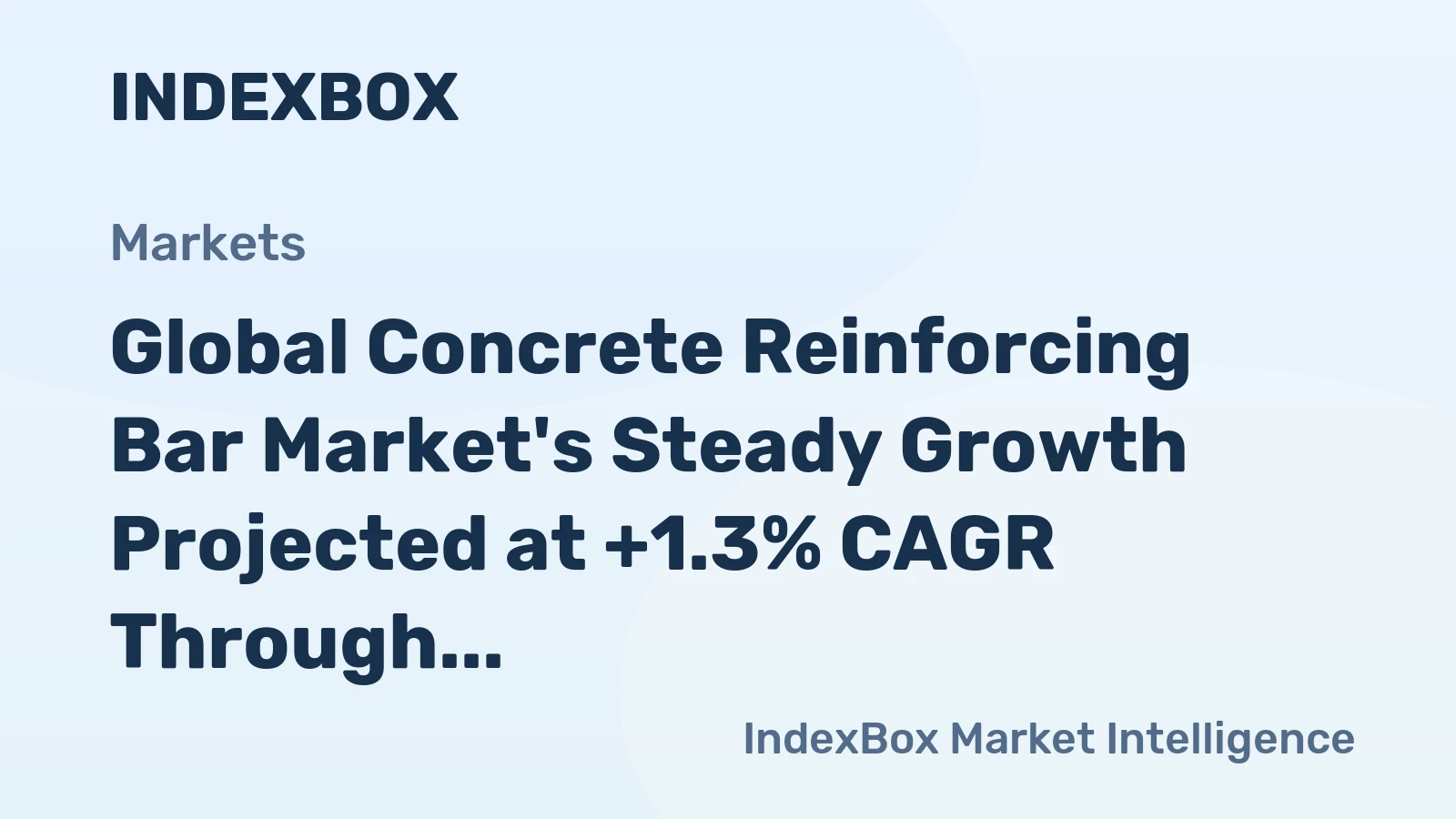 Global Concrete Reinforcing Bar Market's Steady Growth Projected at +1.3% CAGR Through 2035
