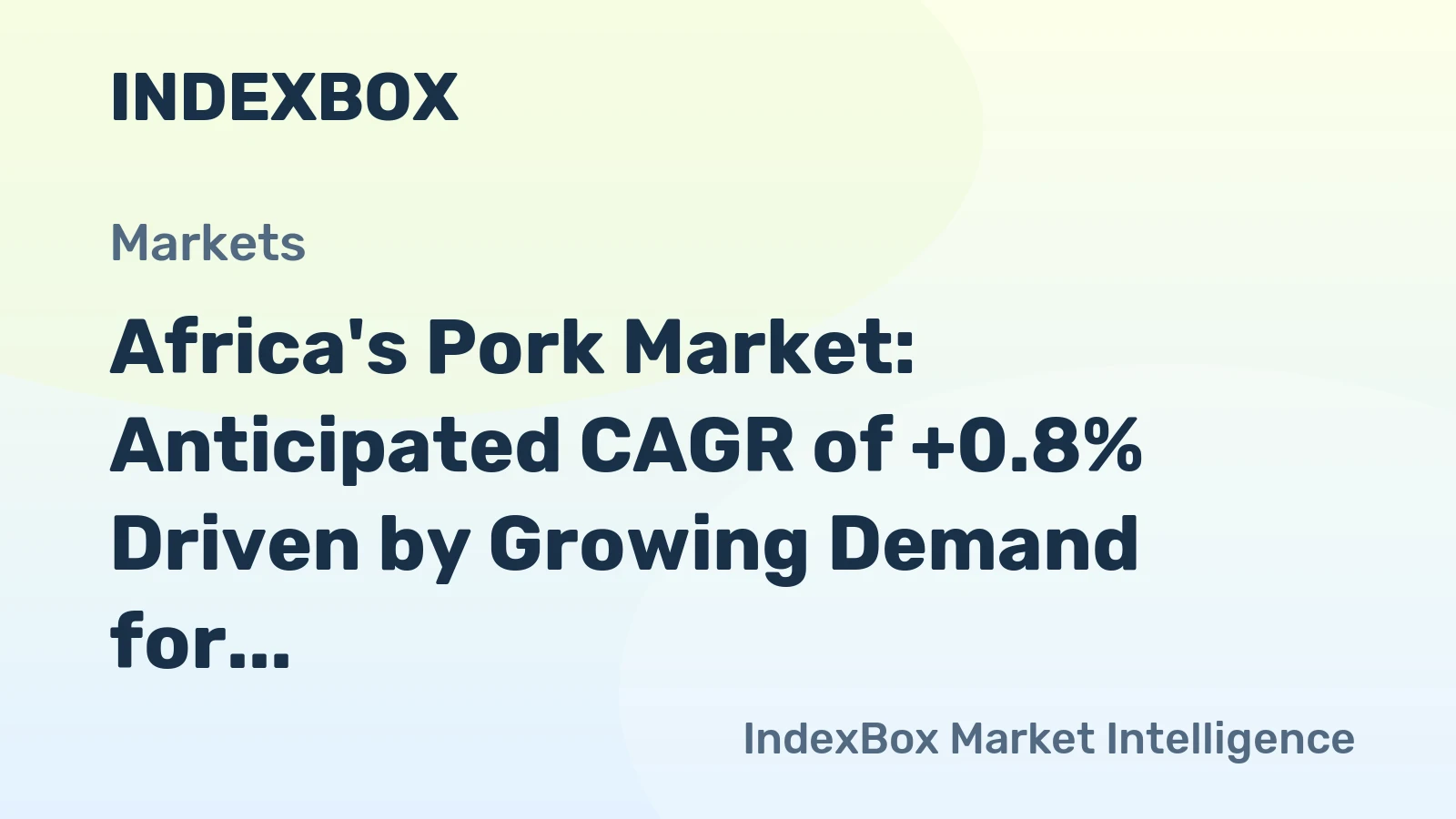 Africa's Pork Market: Anticipated CAGR of +0.8% Driven by Growing Demand for Fresh Cuts