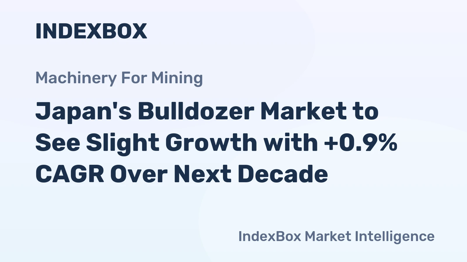 Japan's Bulldozer Market to See Slight Growth with +0.9% CAGR Over Next Decade