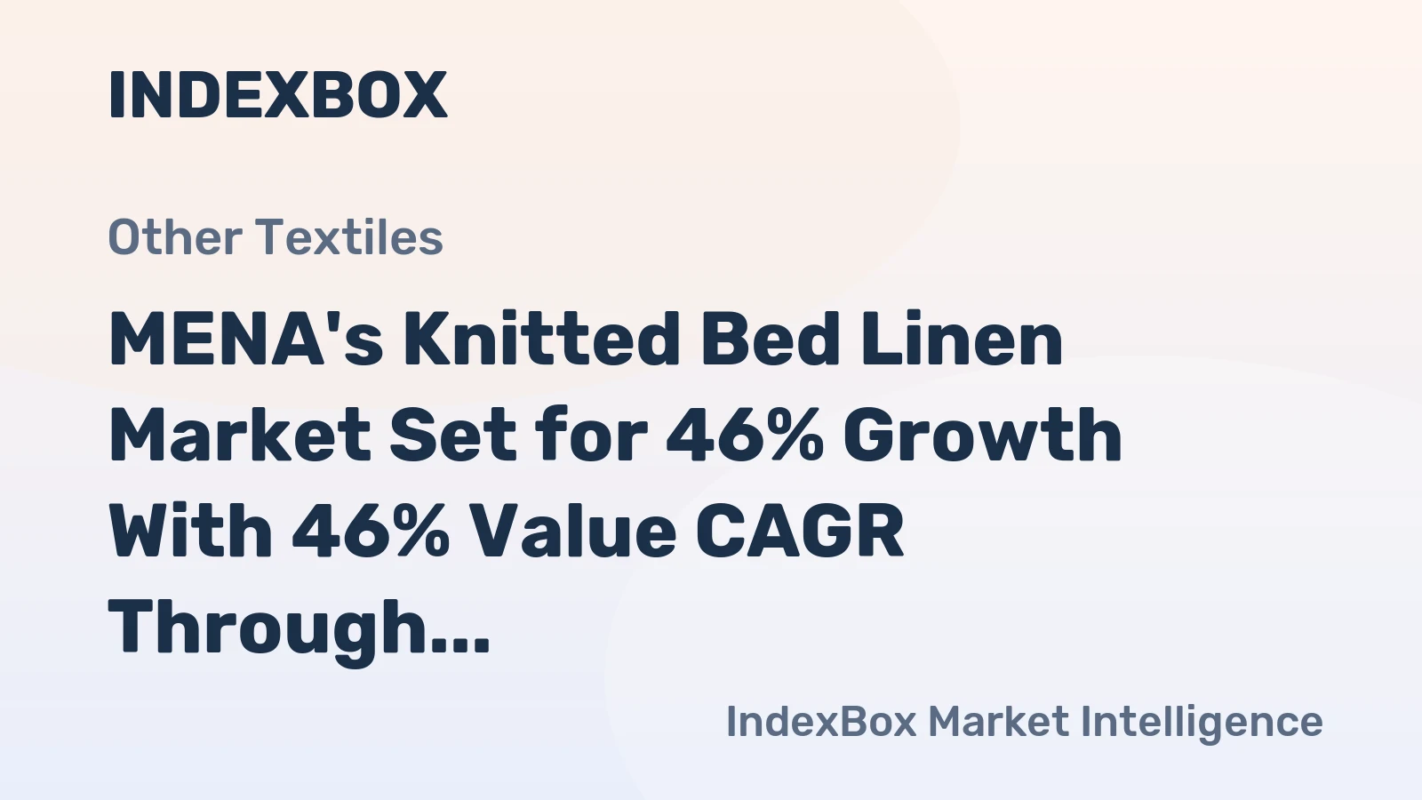 MENA's Knitted Bed Linen Market Set for 46% Growth With 46% Value CAGR Through 2035