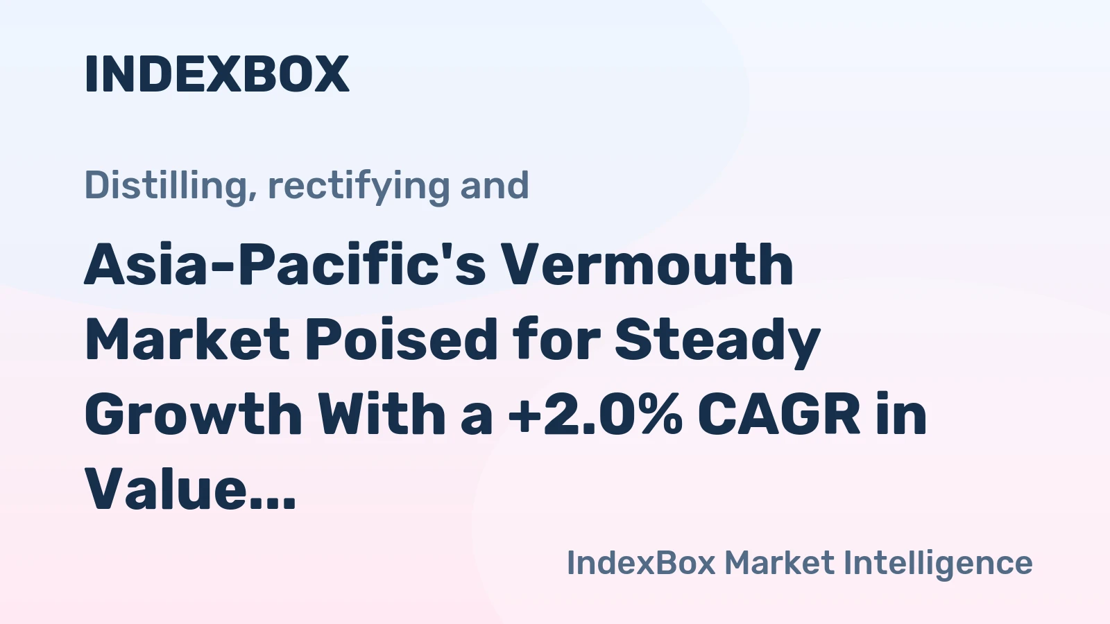 Asia-Pacific's Vermouth Market Poised for Steady Growth With a +2.0% CAGR in Value Through 2035