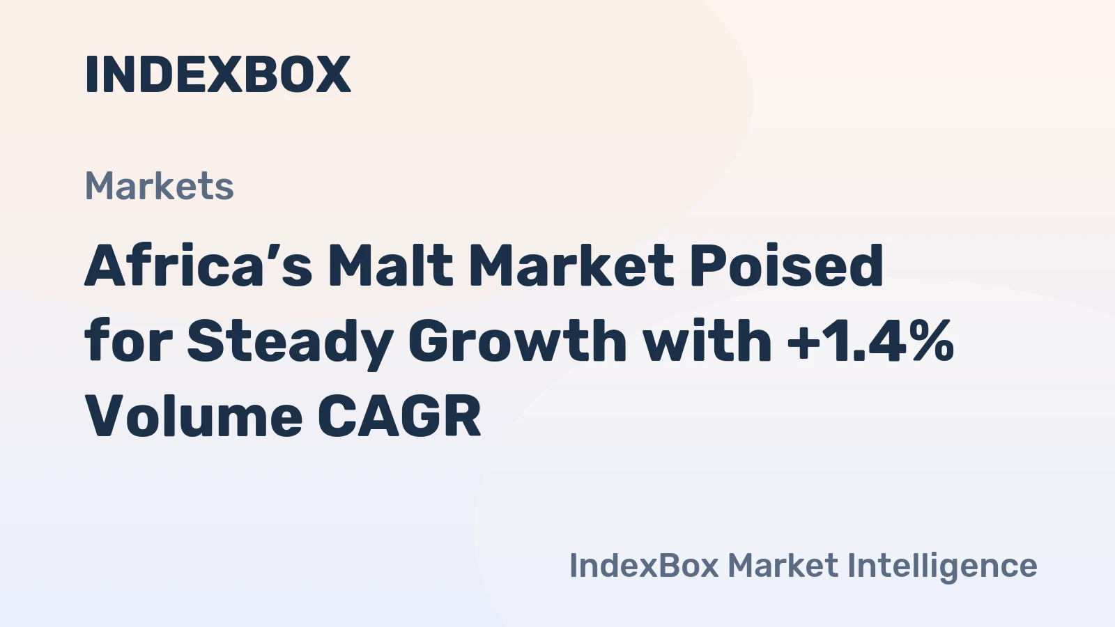 Africa’s Malt Market Poised for Steady Growth with +1.4% Volume CAGR