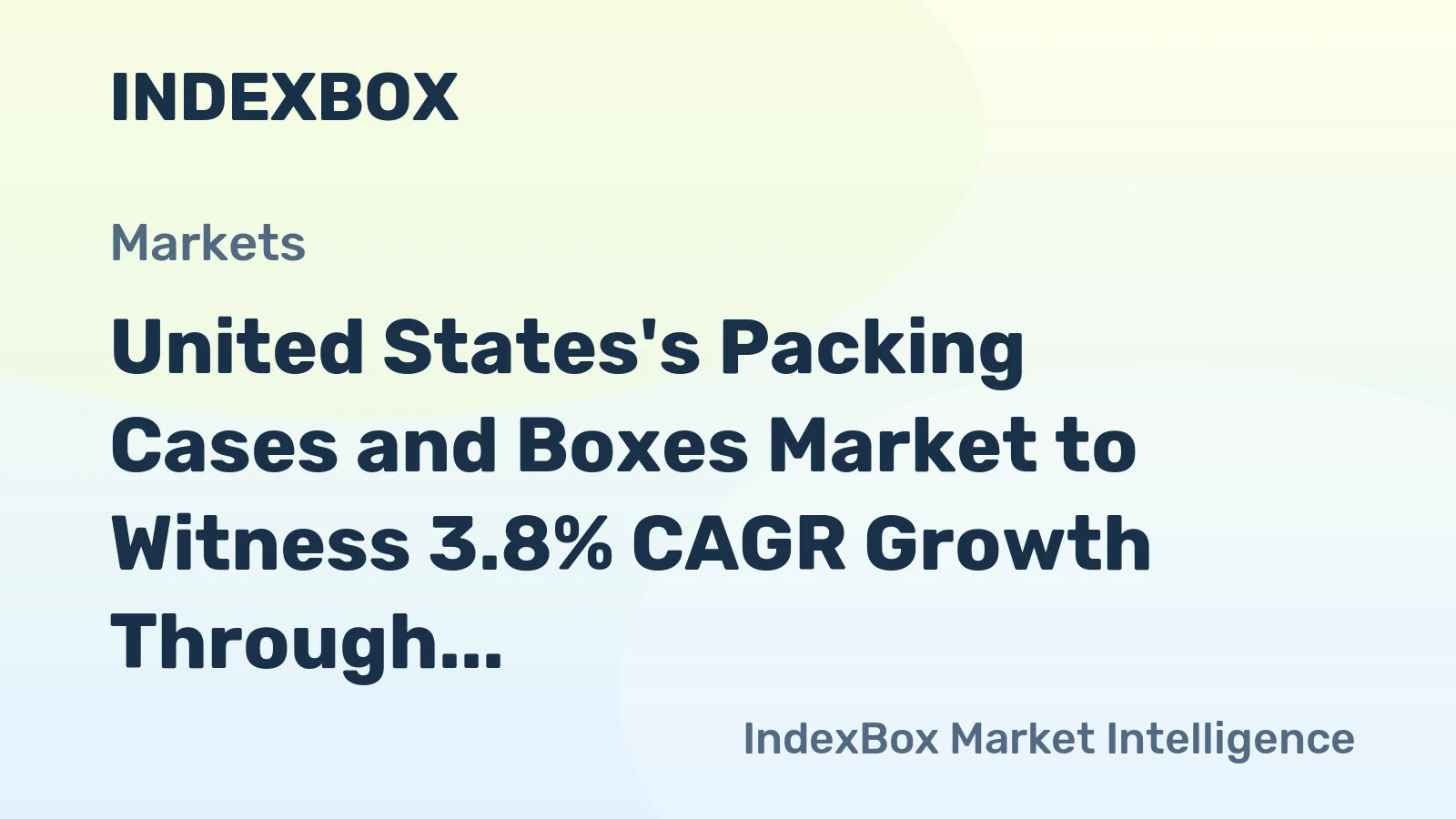 United States's Packing Cases and Boxes Market to Witness 3.8% CAGR Growth Through 2035