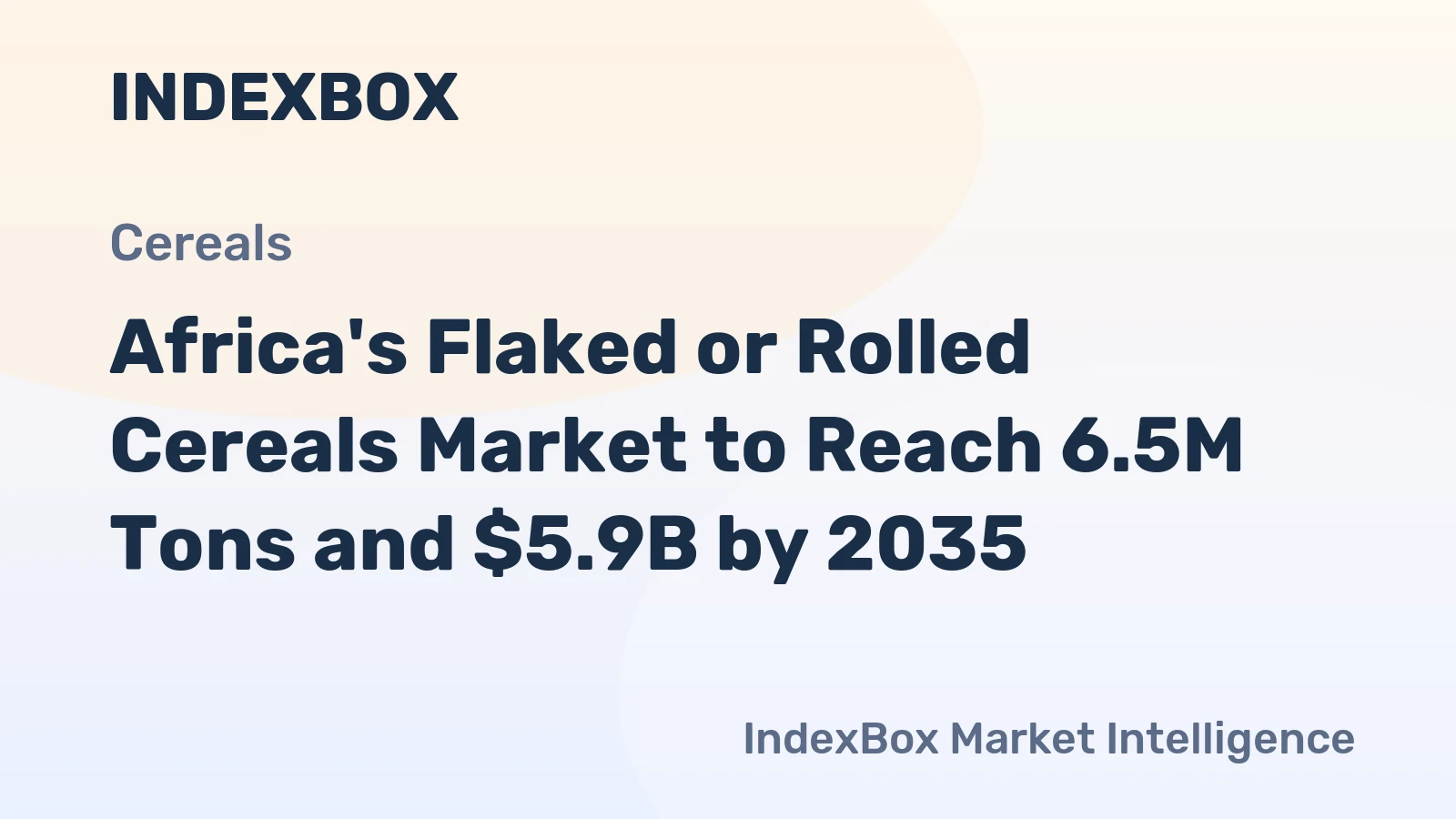 Africa's Flaked or Rolled Cereals Market to Reach 6.5M Tons and $5.9B by 2035
