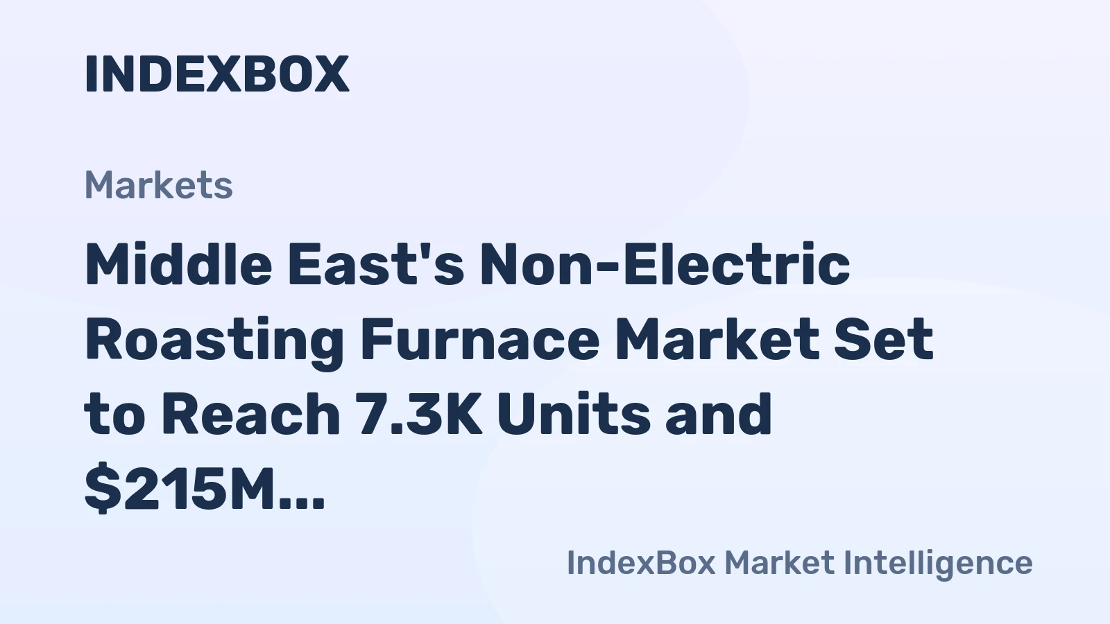 Middle East's Non-Electric Roasting Furnace Market Set to Reach 7.3K Units and $215M by 2035