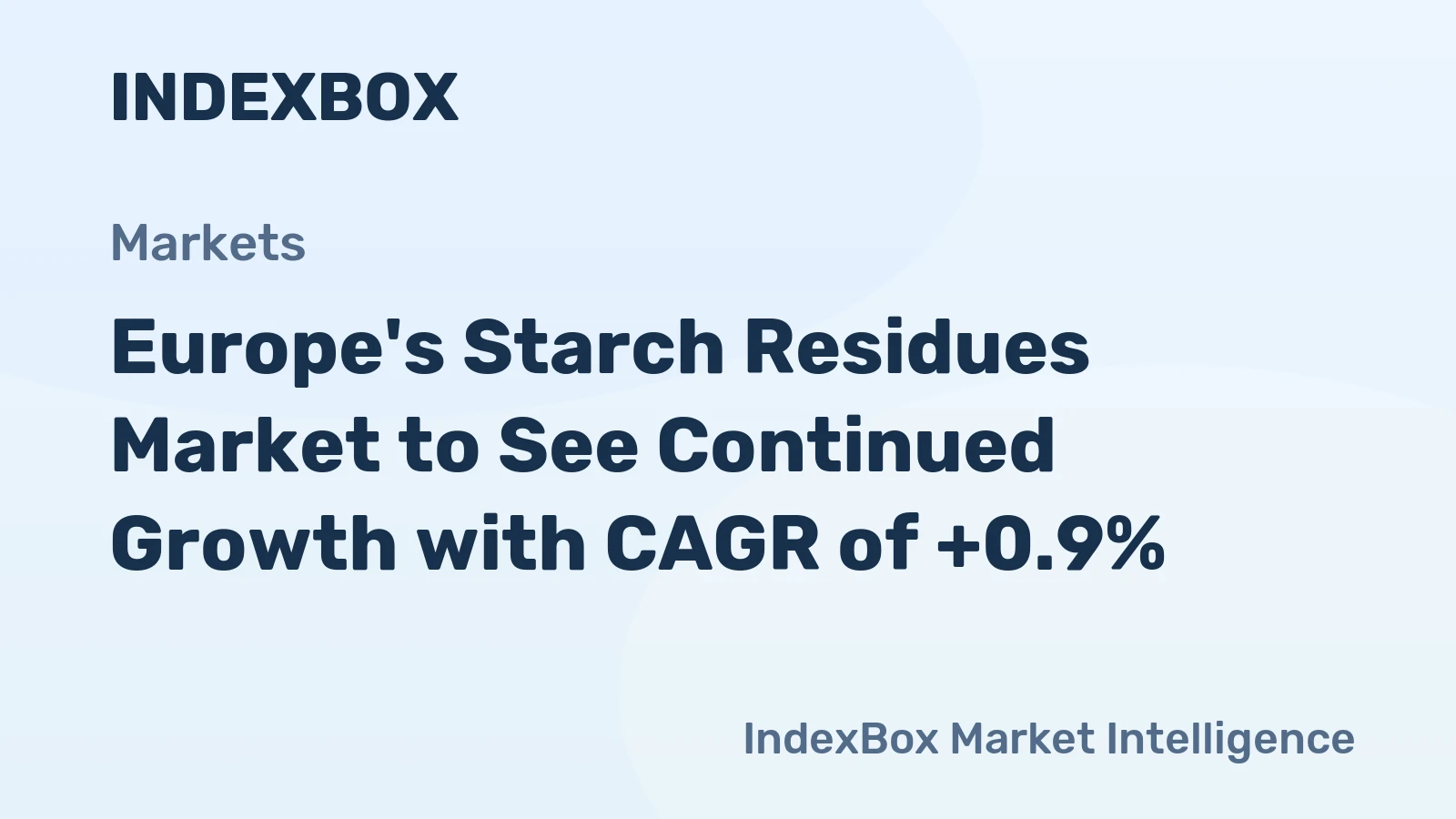 Europe's Starch Residues Market to See Continued Growth with CAGR of +0.9%