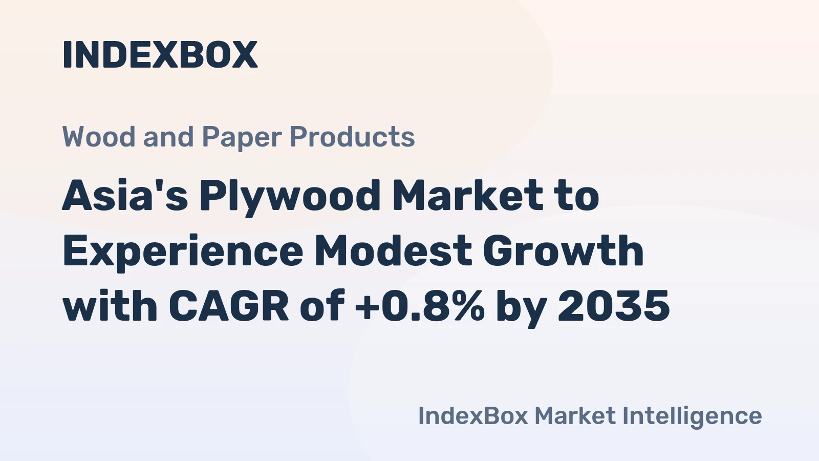 Asia's Plywood Market to Experience Modest Growth with CAGR of +0.8% by 2035