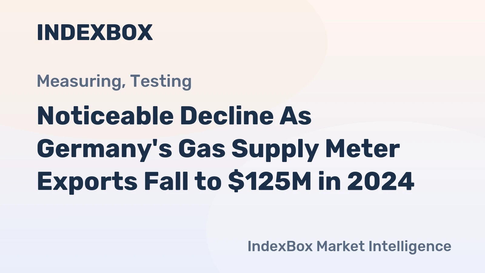 Noticeable Decline As Germany's Gas Supply Meter Exports Fall to $125M in 2024