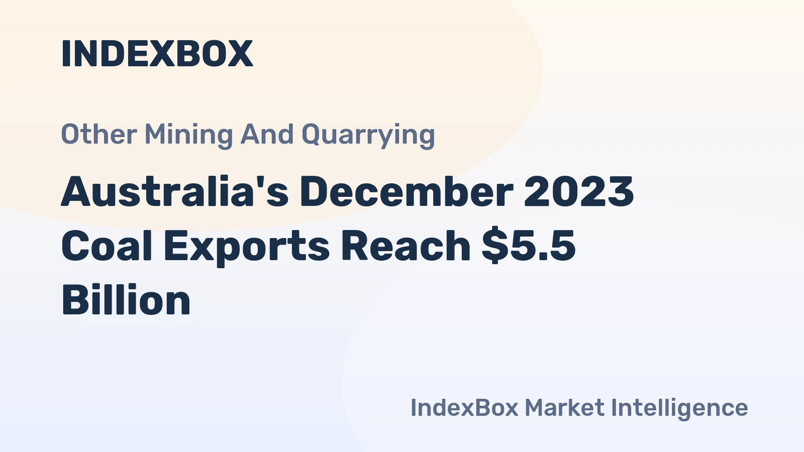Australia's December 2023 Coal Exports Reach $5.5 Billion