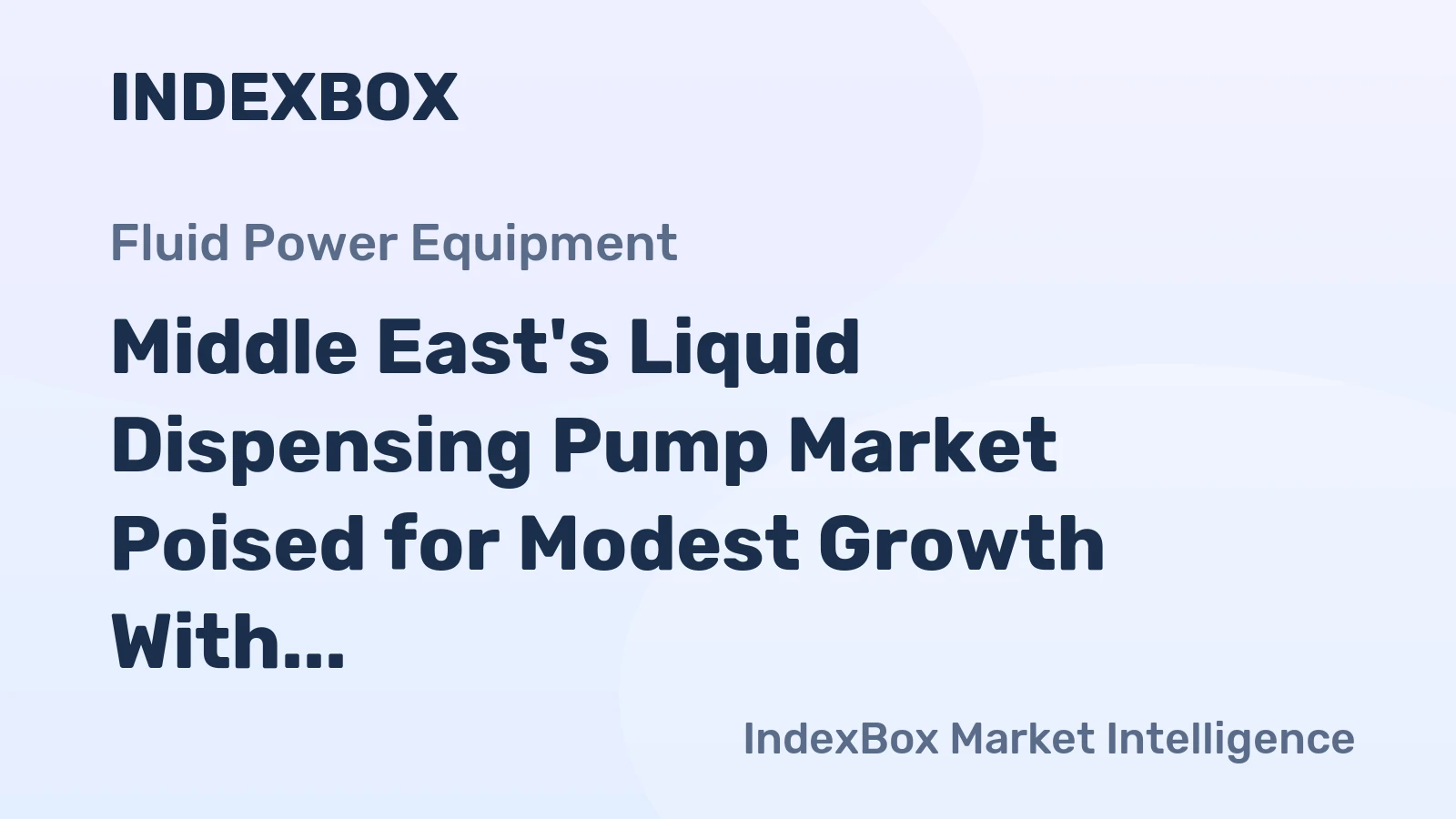 Middle East's Liquid Dispensing Pump Market Poised for Modest Growth With 1.3% CAGR Through 2035
