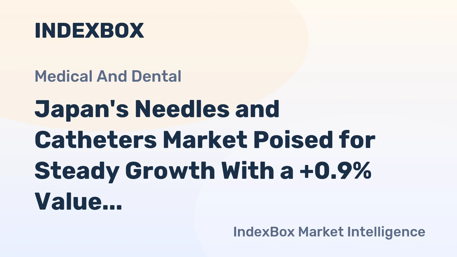 Japan's Needles and Catheters Market Poised for Steady Growth With a +0.9% Value CAGR Through 2035