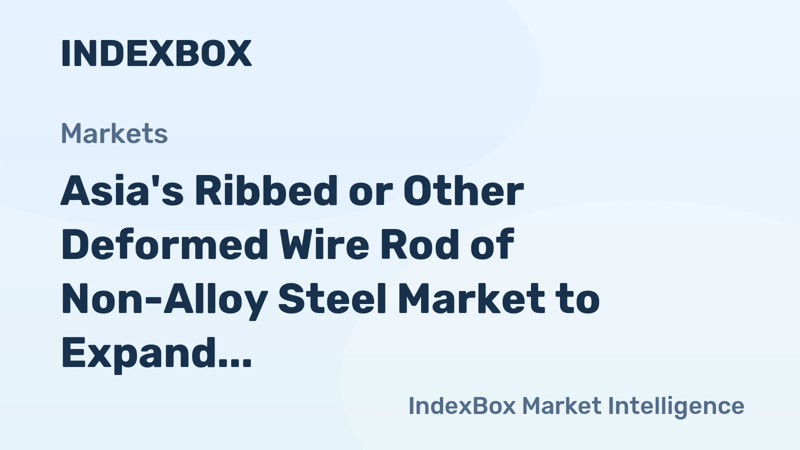 Asia's Ribbed or Other Deformed Wire Rod of Non-Alloy Steel Market to Expand at 1.4% CAGR over 2024-2035