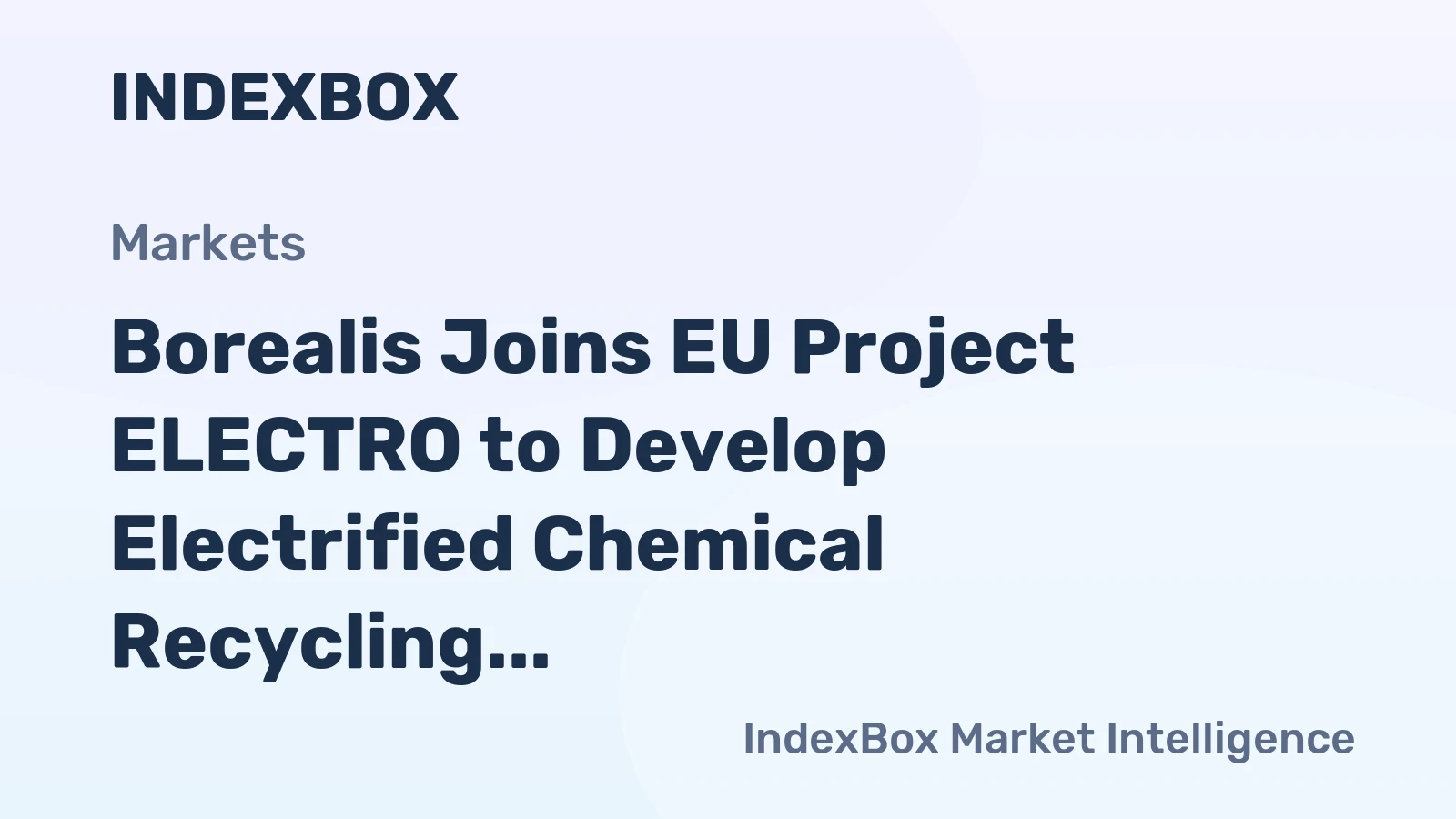 Borealis Joins EU Project ELECTRO to Develop Electrified Chemical Recycling