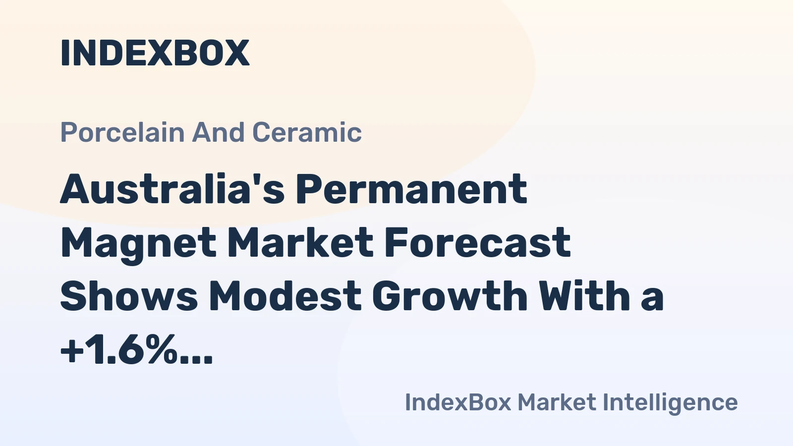 Australia's Permanent Magnet Market Forecast Shows Modest Growth With a +1.6% CAGR in Value