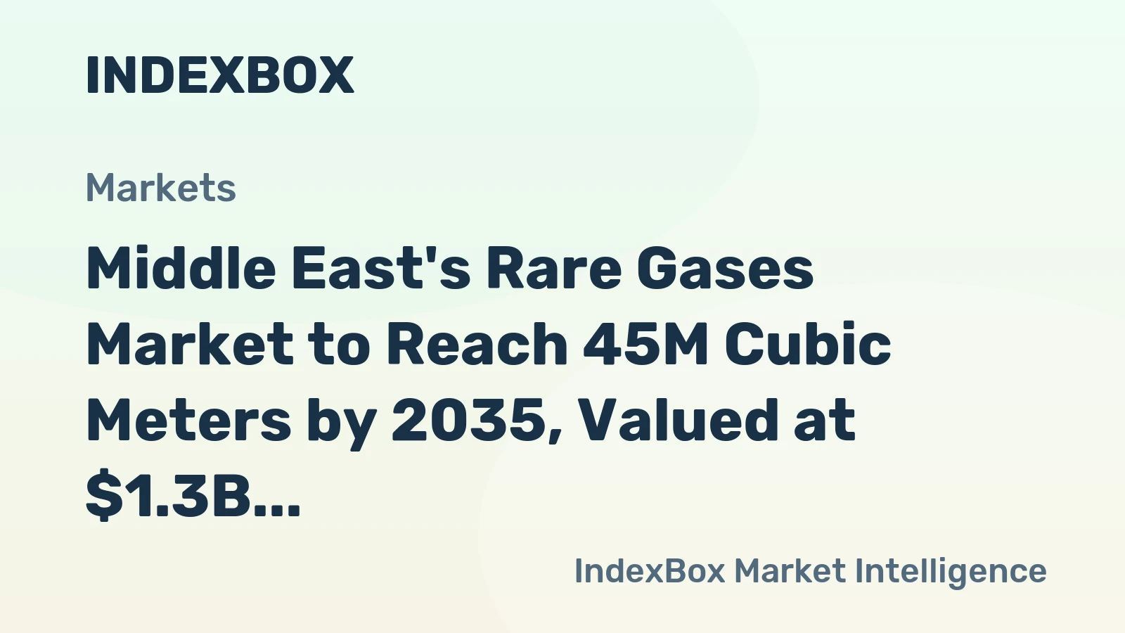 Middle East's Rare Gases Market to Reach 45M Cubic Meters by 2035, Valued at $1.3B