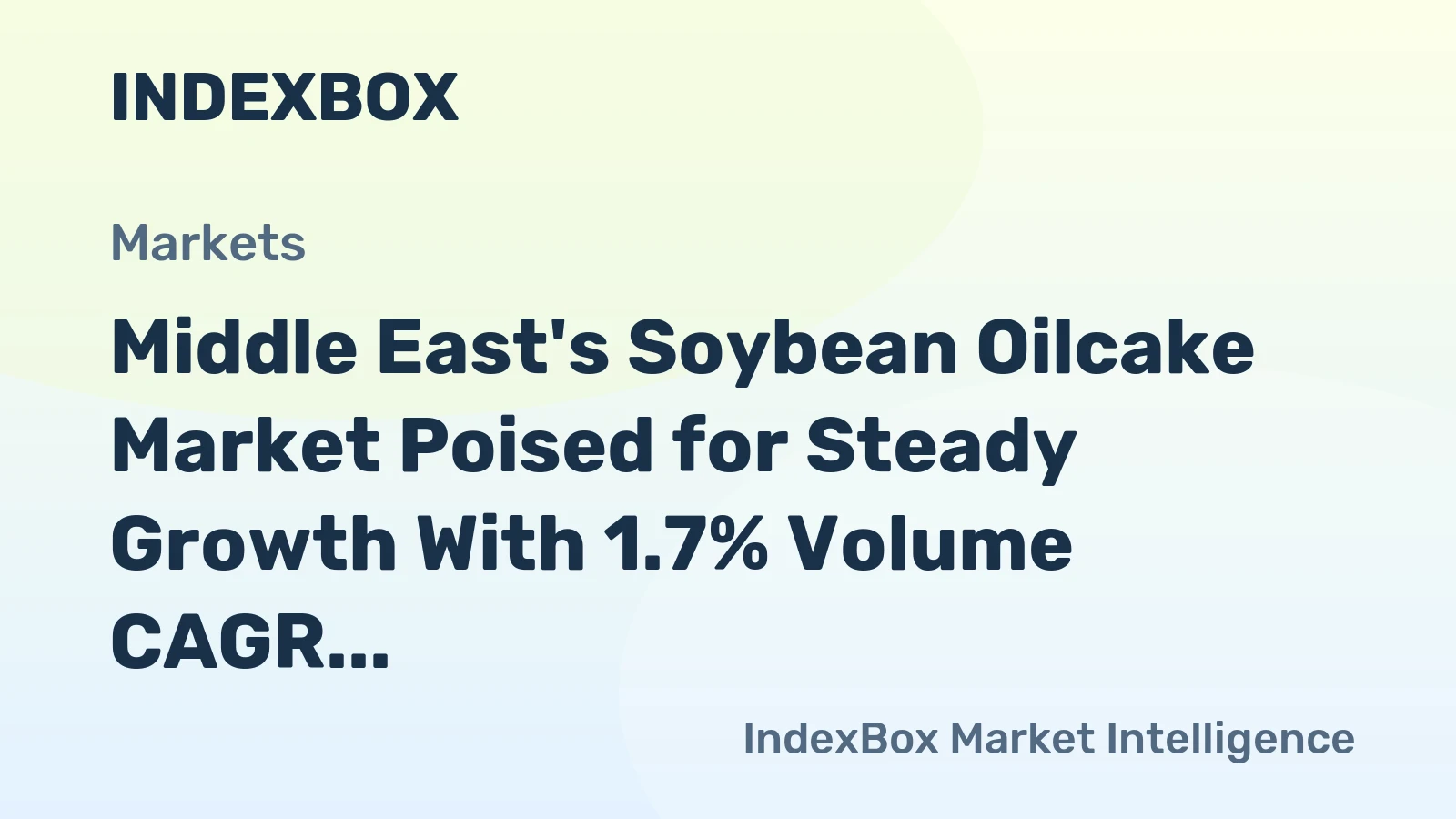 Middle East's Soybean Oilcake Market Poised for Steady Growth With 1.7% Volume CAGR Through 2035