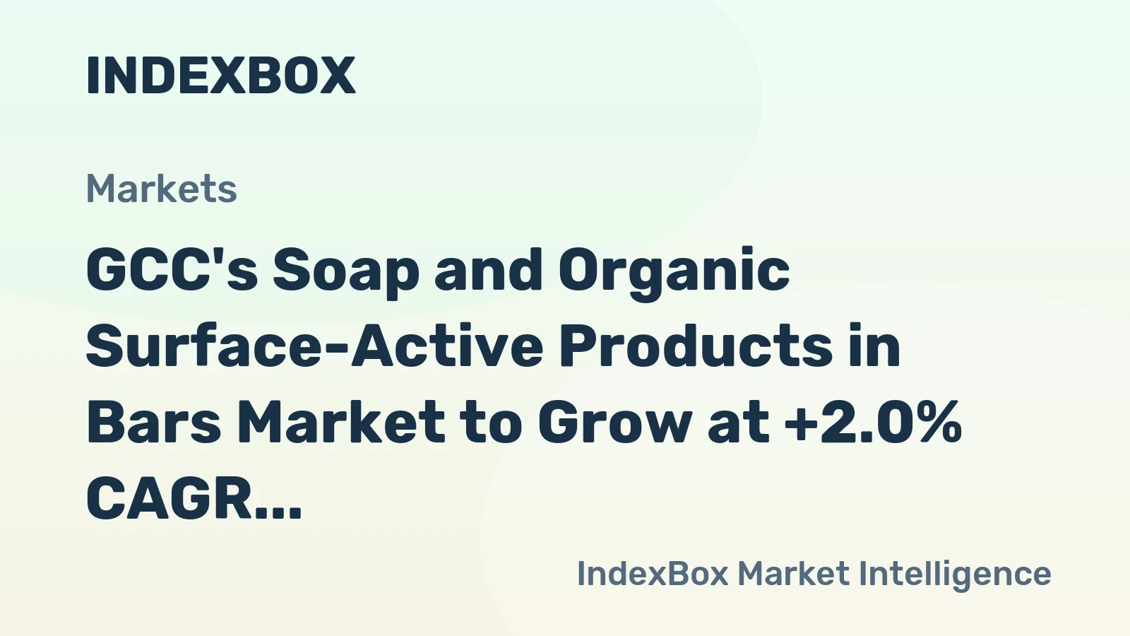 GCC's Soap and Organic Surface-Active Products in Bars Market to Grow at +2.0% CAGR, Reaching $387M by 2035