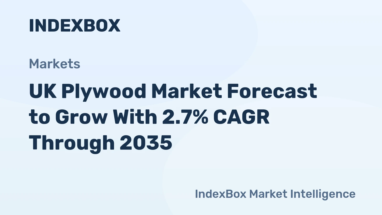 UK Plywood Market Forecast to Grow With 2.7% CAGR Through 2035