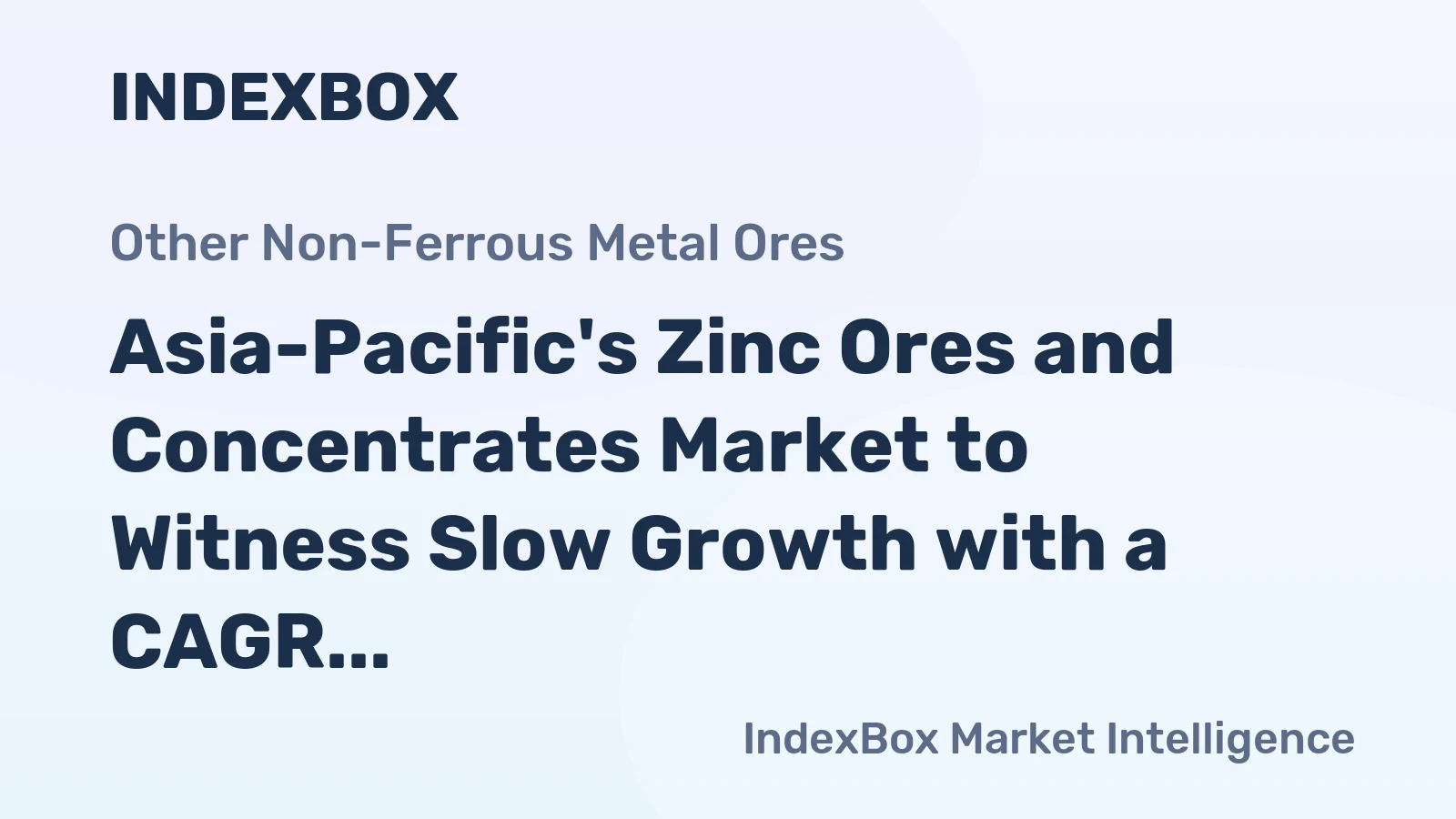 Asia-Pacific's Zinc Ores and Concentrates Market to Witness Slow Growth with a CAGR of +1.5% from 2024 to 2035