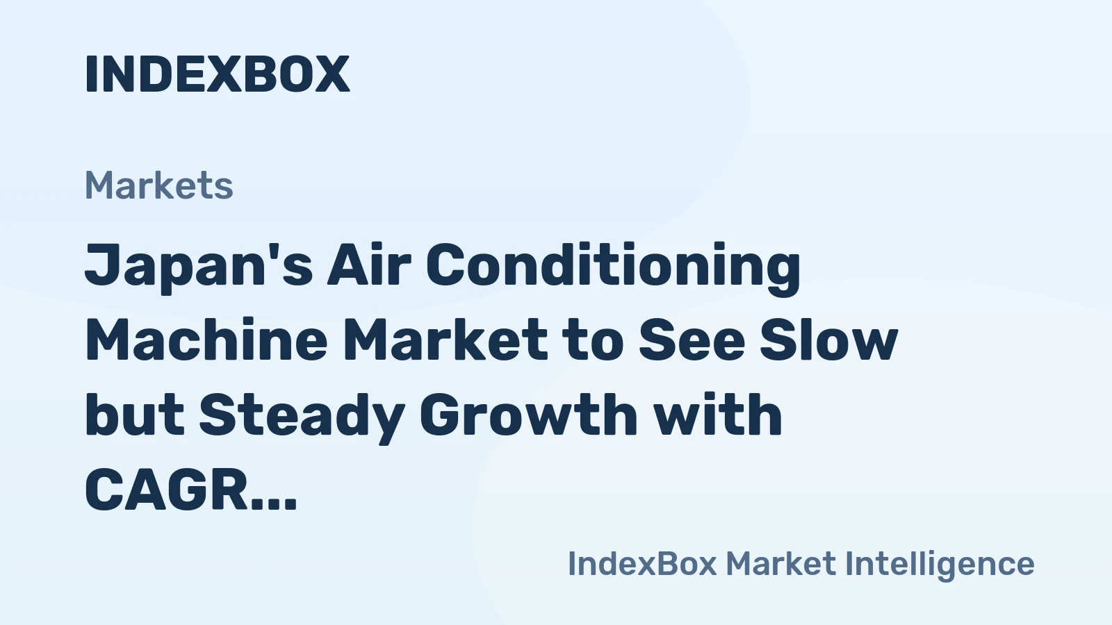 Japan's Air Conditioning Machine Market to See Slow but Steady Growth with CAGR of +0.2% in Value over Next Decade