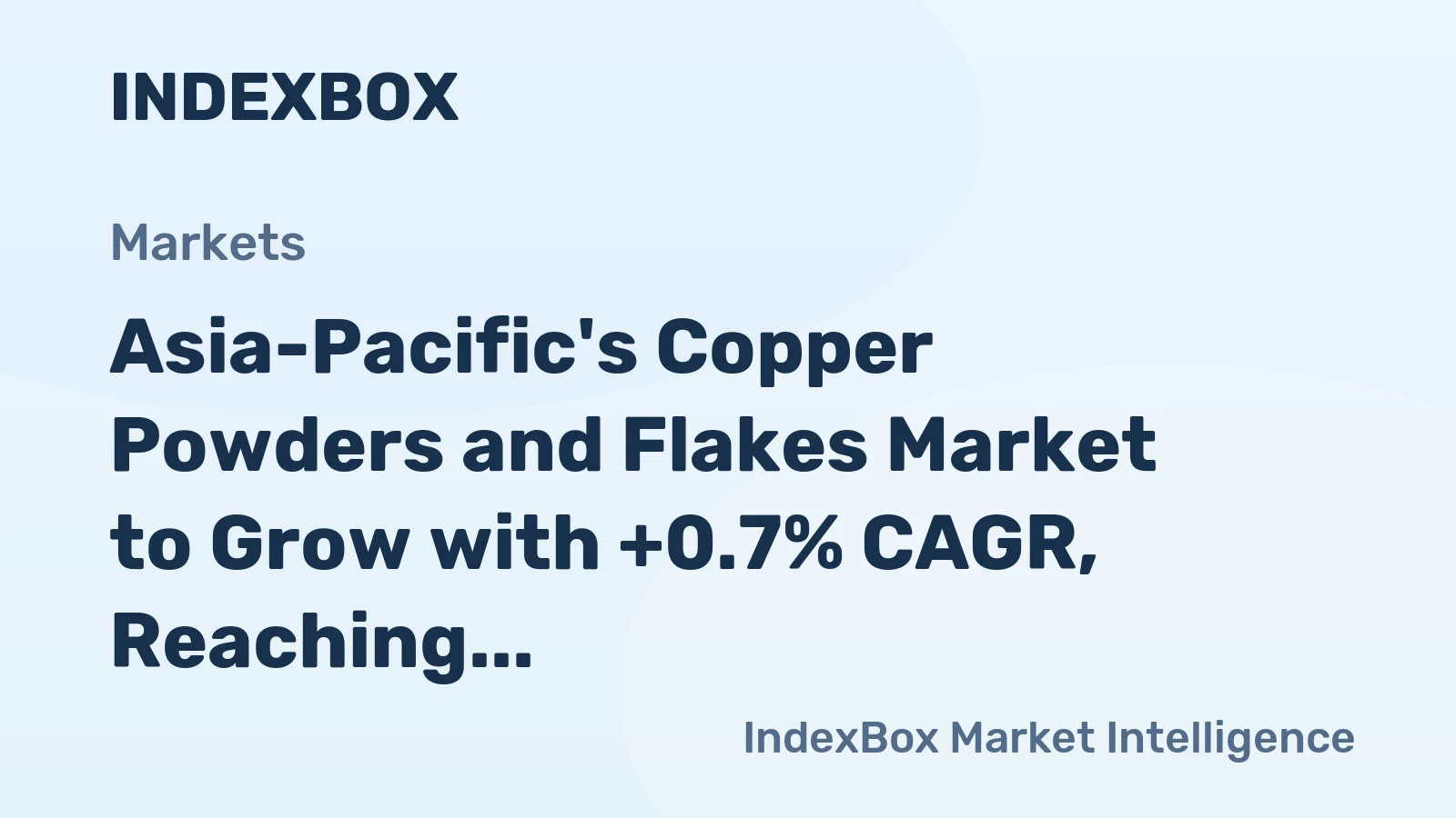 Asia-Pacific's Copper Powders and Flakes Market to Grow with +0.7% CAGR, Reaching $2.5B by 2035