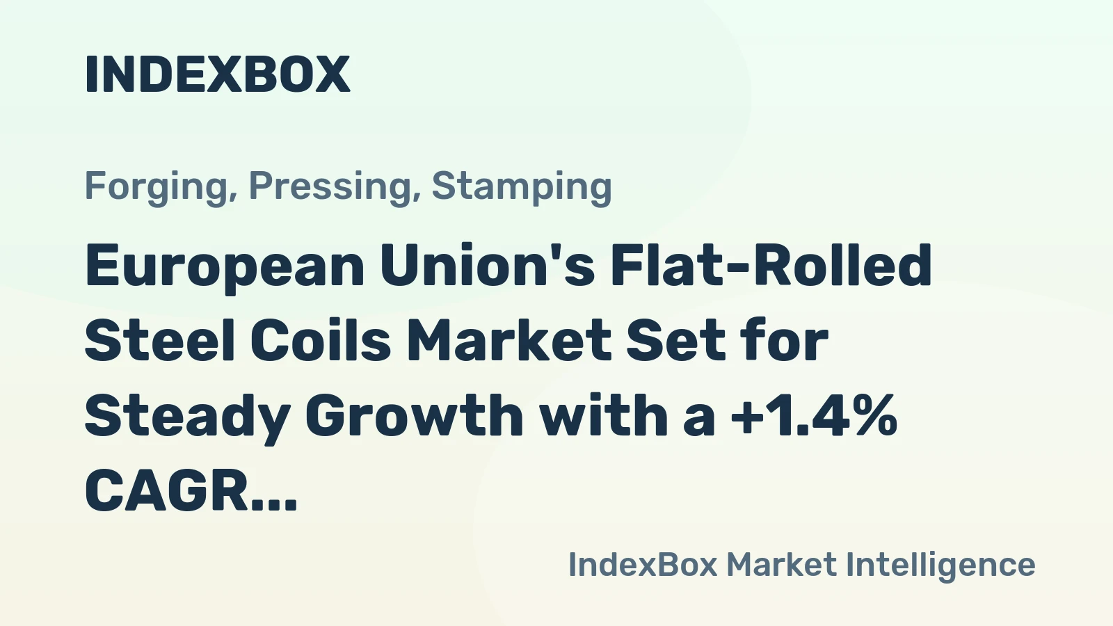 European Union's Flat-Rolled Steel Coils Market Set for Steady Growth with a +1.4% CAGR Through 2035