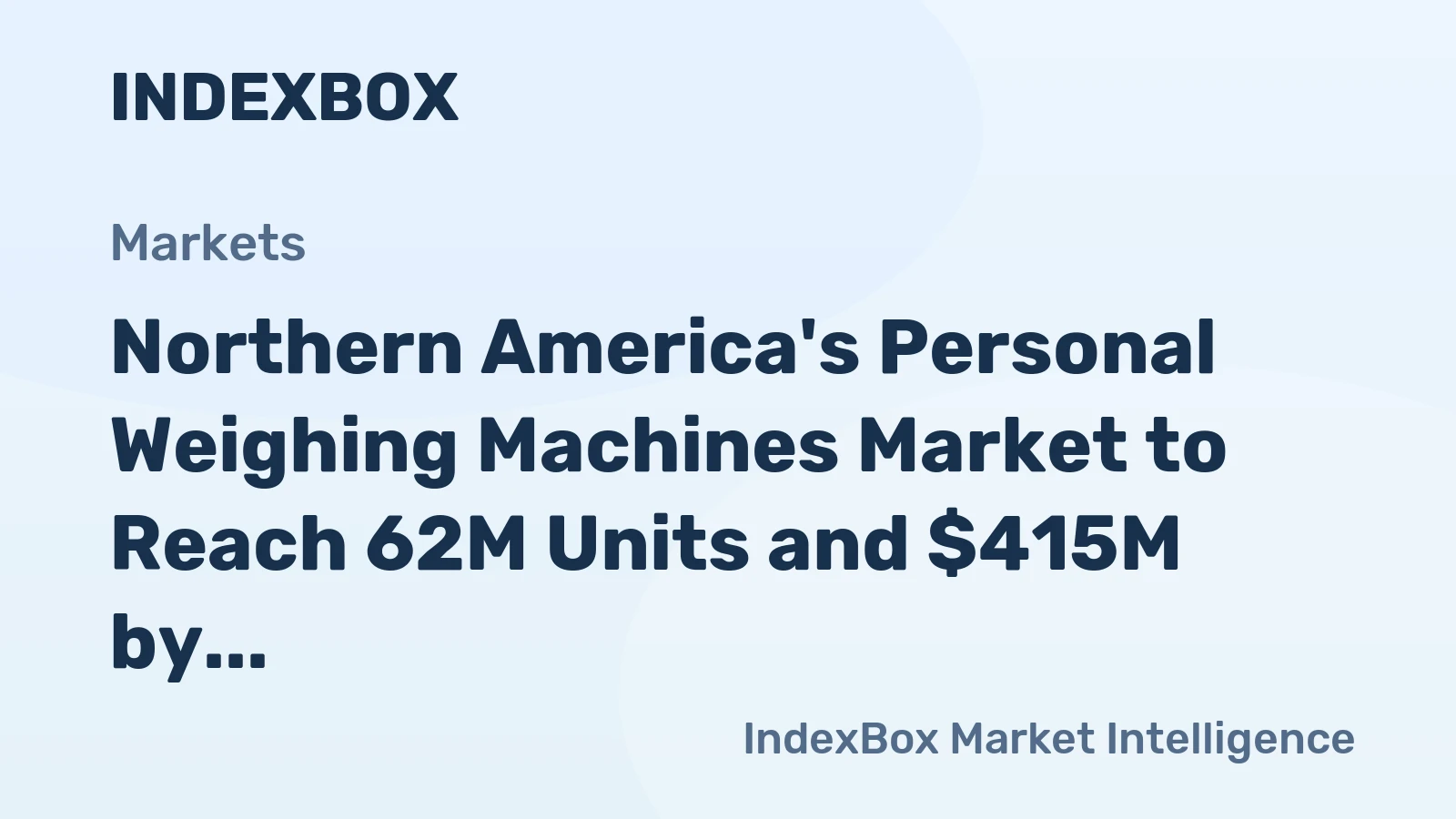 Northern America's Personal Weighing Machines Market to Reach 62M Units and $415M by 2035